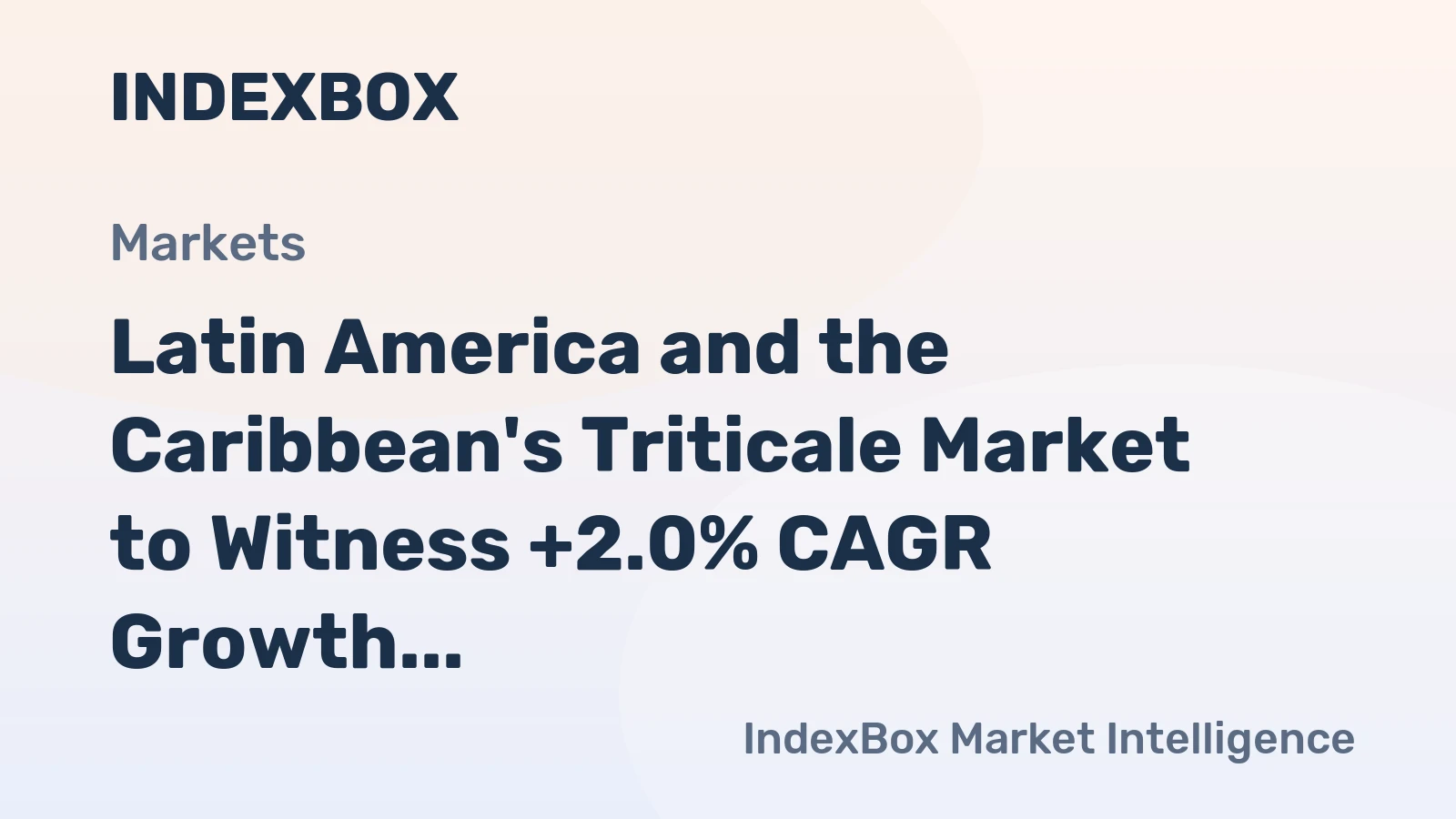 Latin America and the Caribbean's Triticale Market to Witness +2.0% CAGR Growth from 2024 to 2035