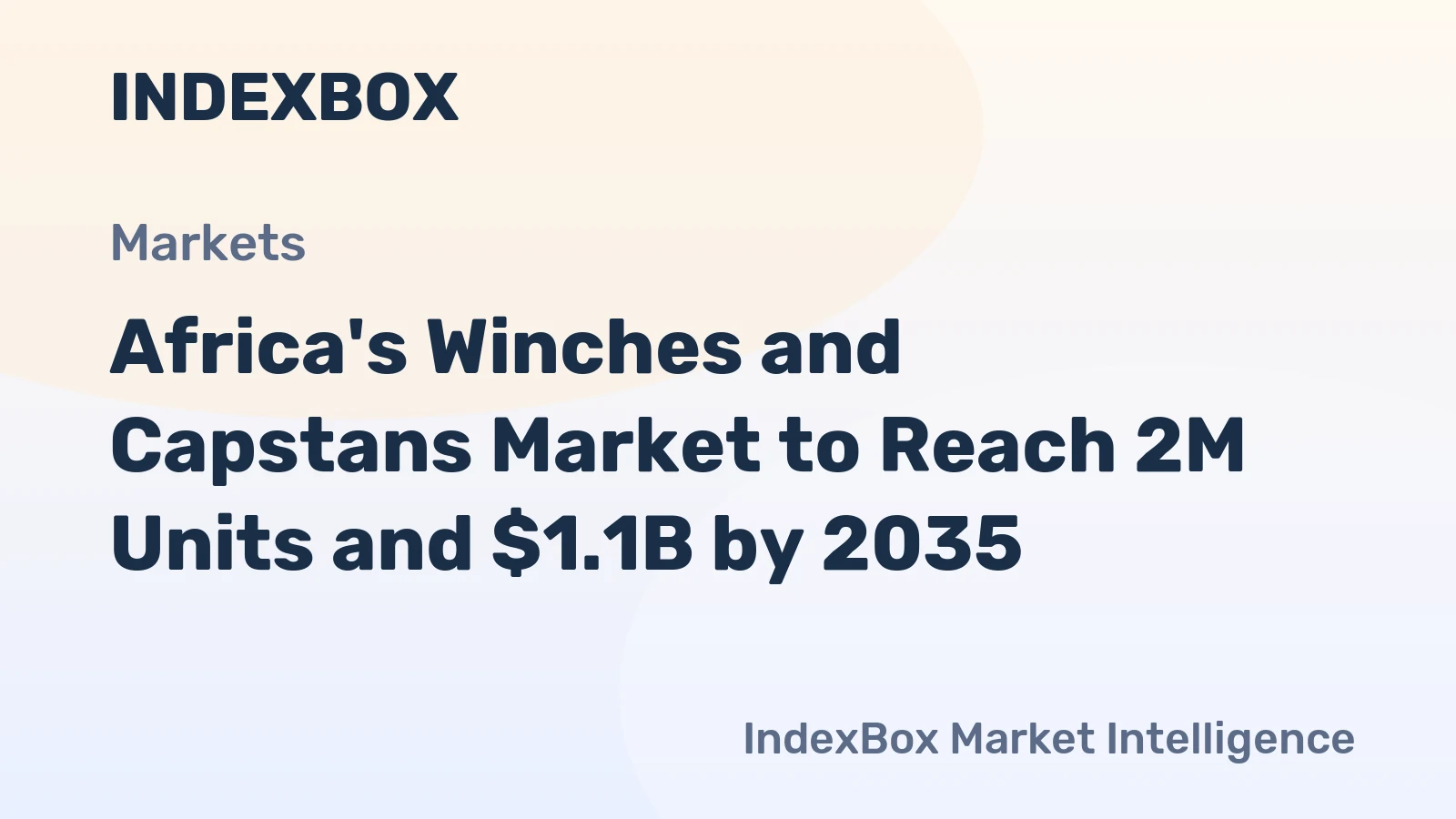 Africa's Winches and Capstans Market to Reach 2M Units and $1.1B by 2035