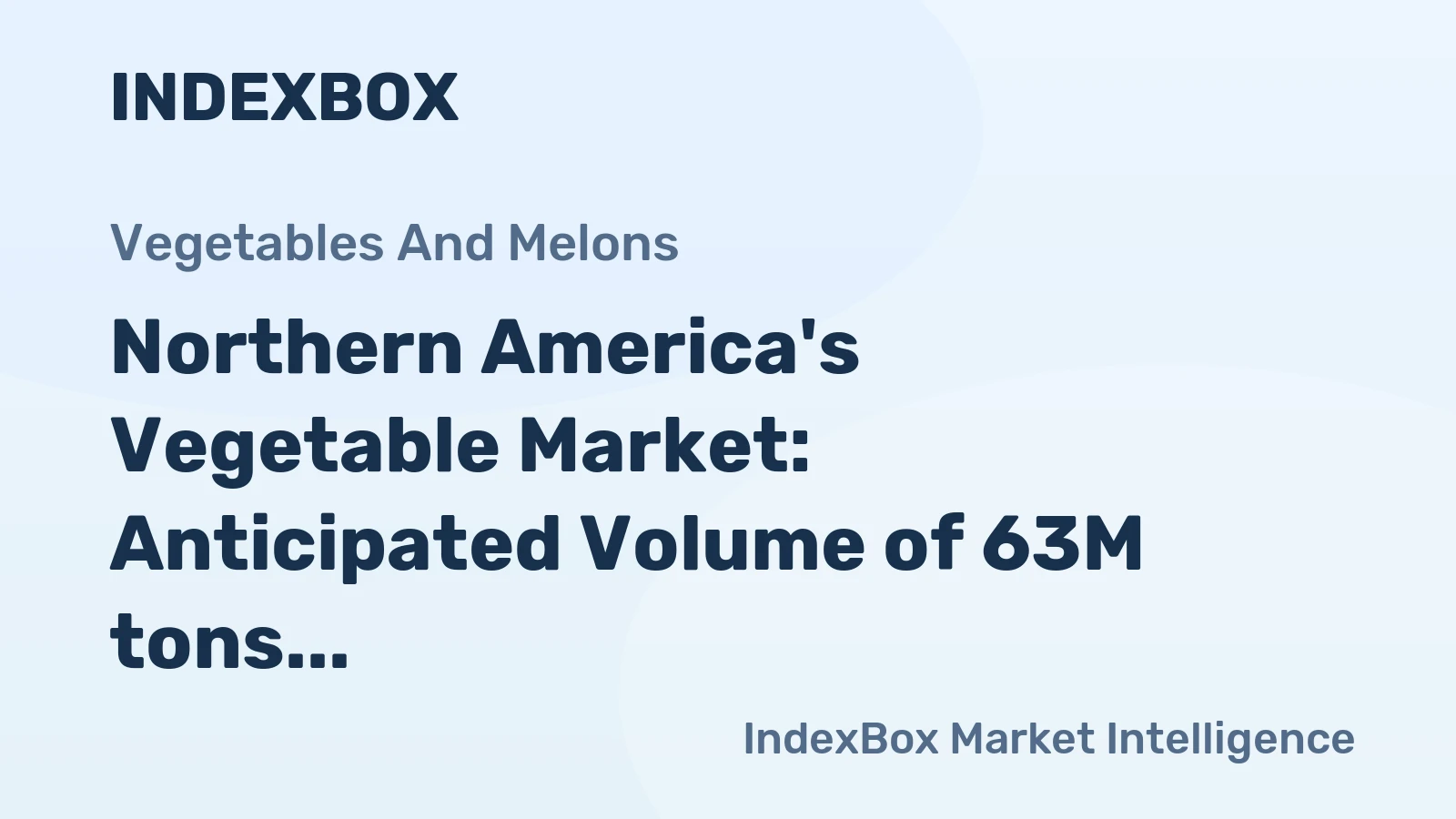 Northern America's Vegetable Market: Anticipated Volume of 63M tons and Value of $87.4B by 2035