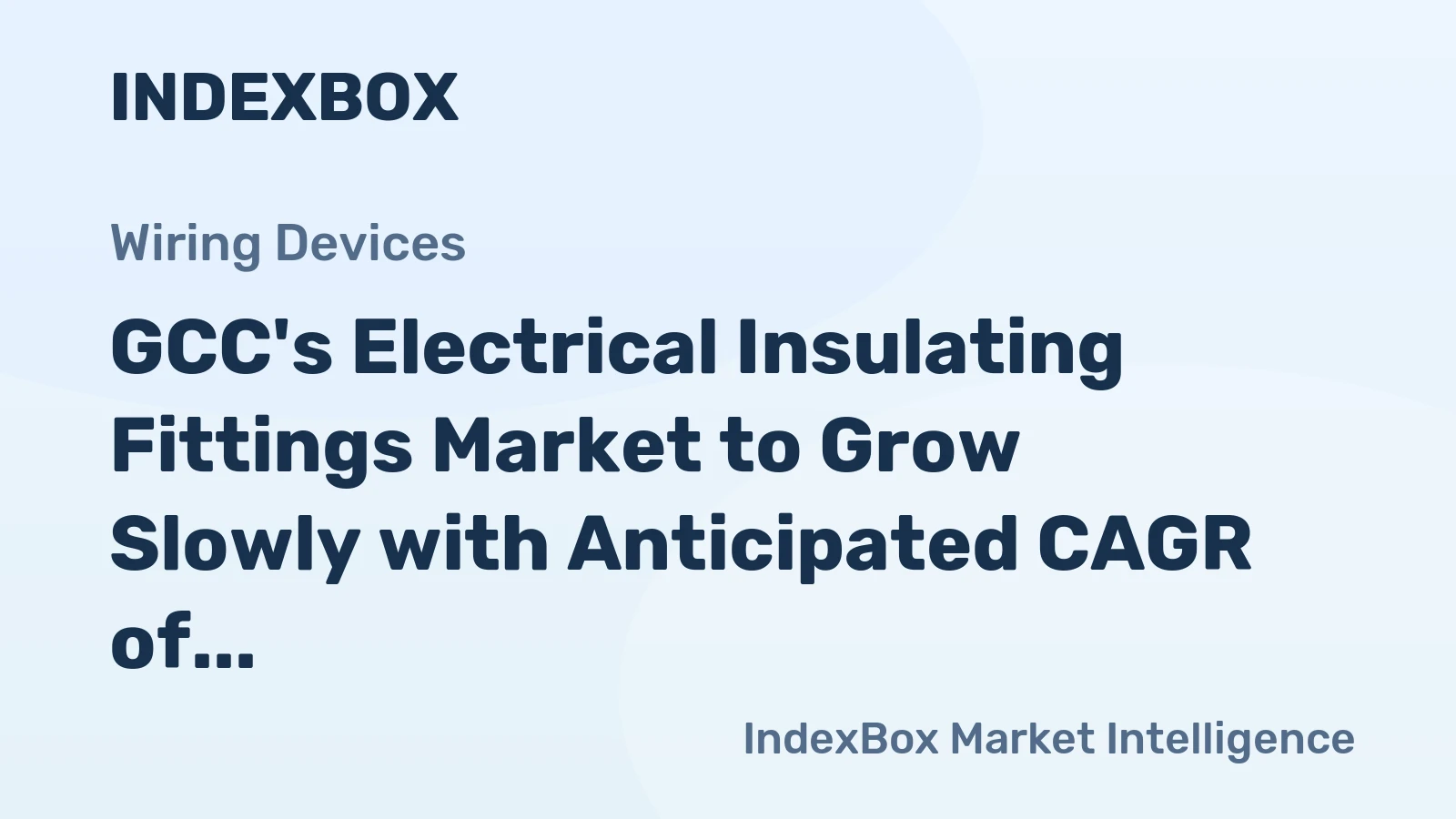 GCC's Electrical Insulating Fittings Market to Grow Slowly with Anticipated CAGR of +0.2% from 2024 to 2035