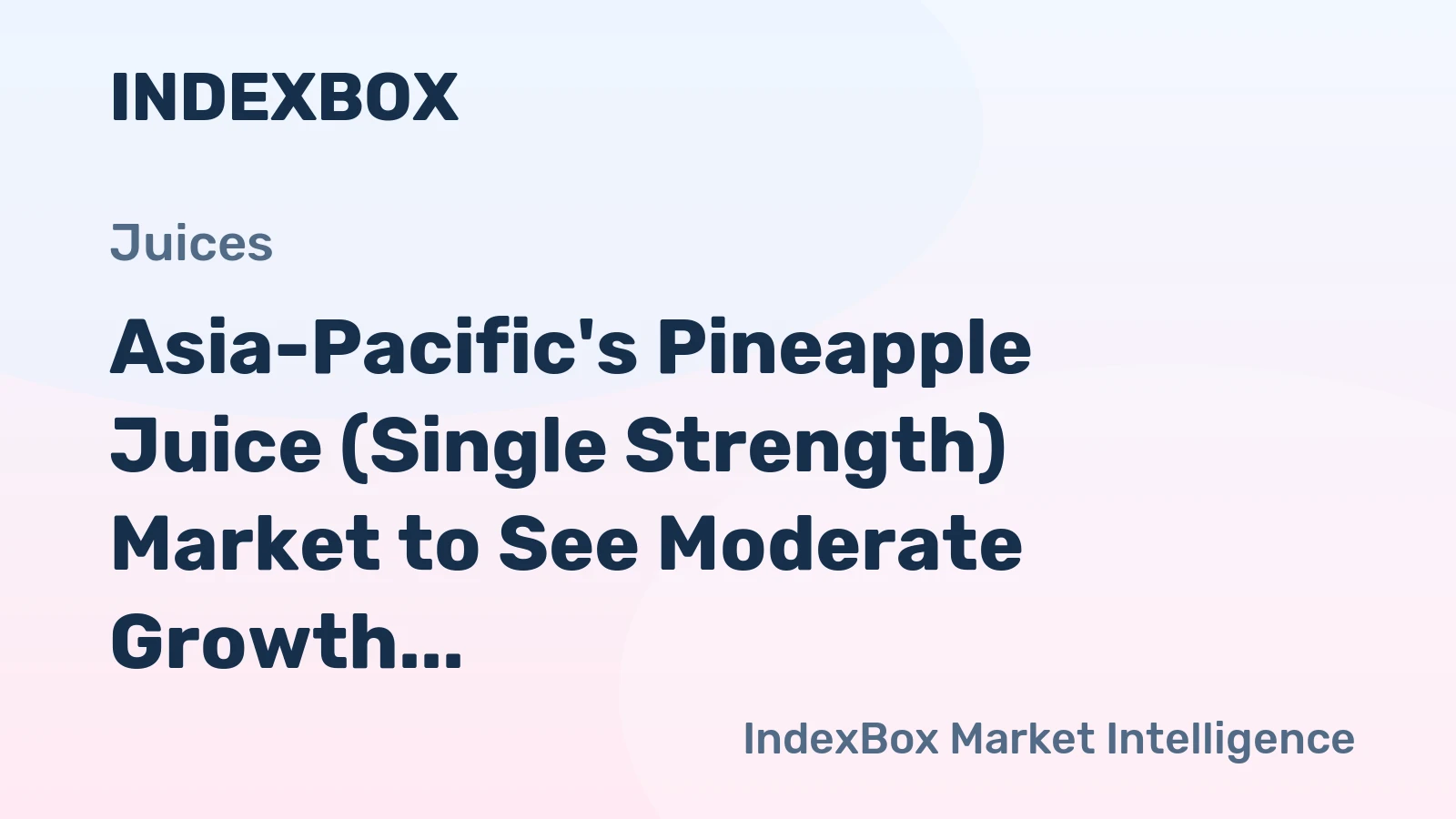 Asia-Pacific's Pineapple Juice (Single Strength) Market to See Moderate Growth, Reaching 91K Tons and $84M by 2035
