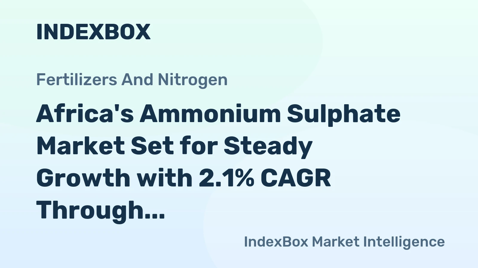 Africa's Ammonium Sulphate Market Set for Steady Growth with 2.1% CAGR Through 2035