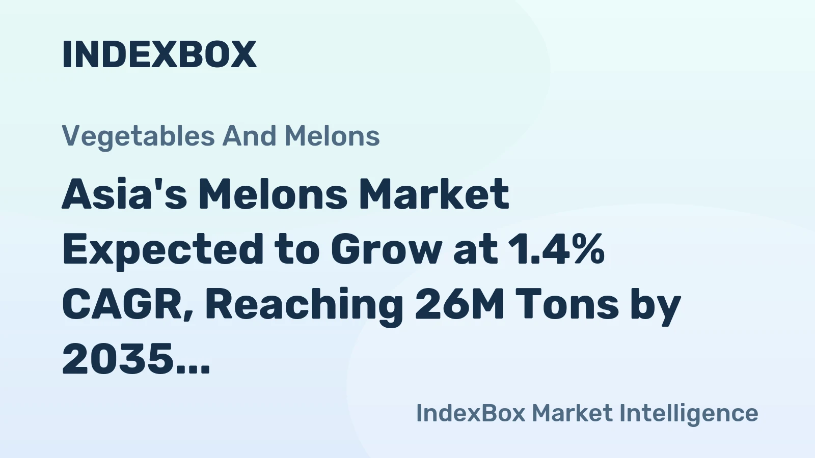 Asia's Melons Market Expected to Grow at 1.4% CAGR, Reaching 26M Tons by 2035