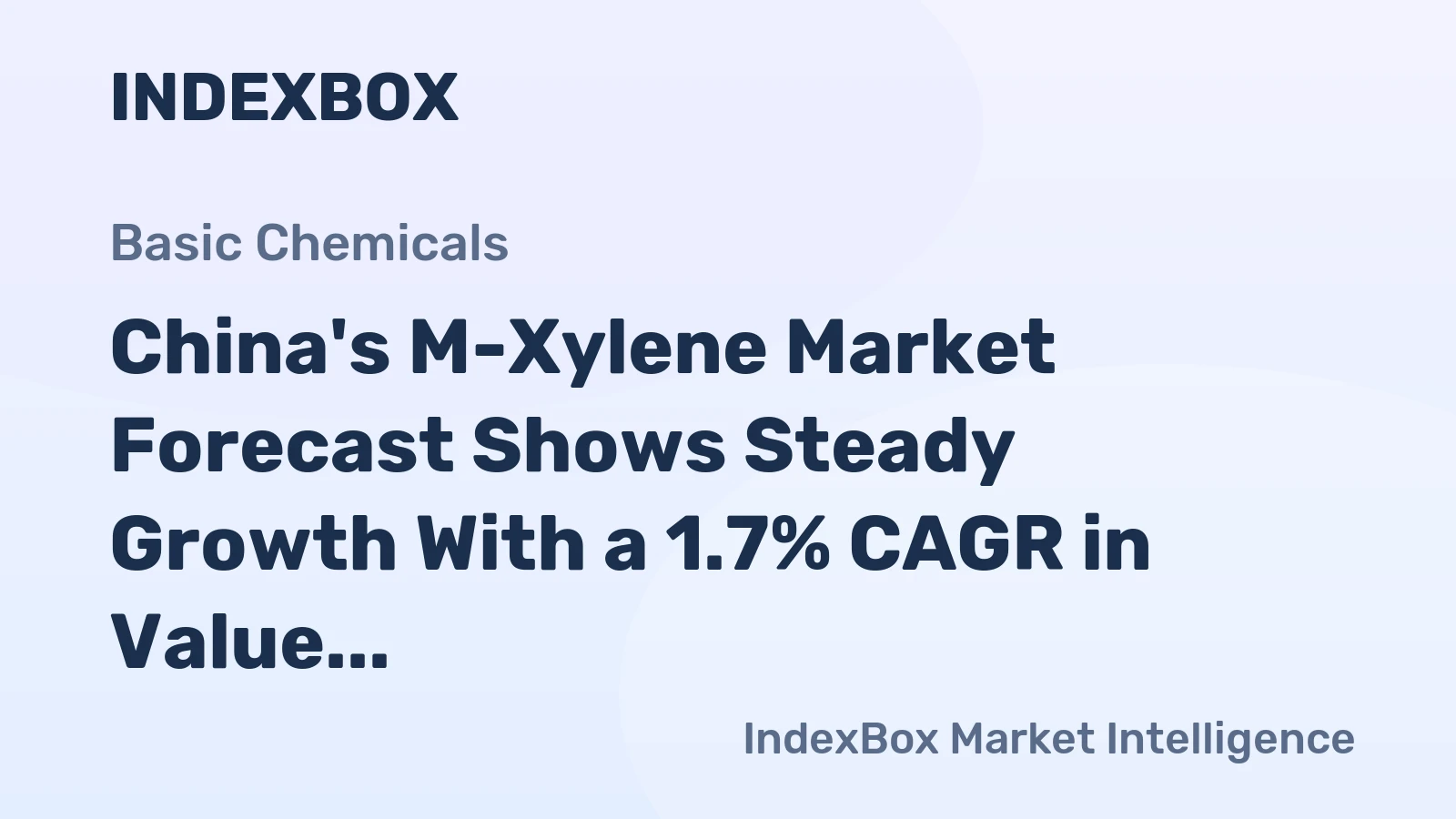 China's M-Xylene Market Forecast Shows Steady Growth With a 1.7% CAGR in Value Through 2035