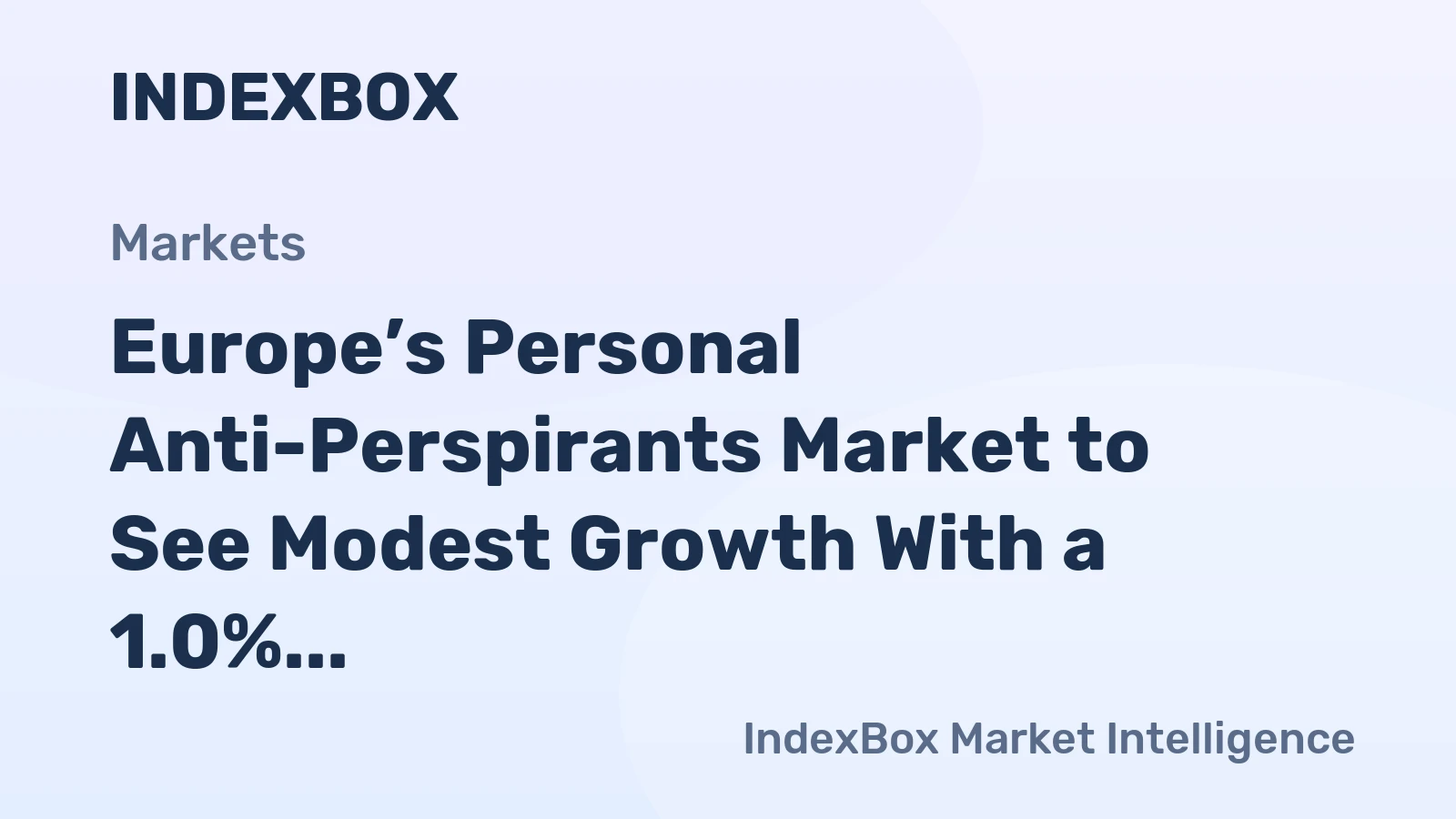 Europe’s Personal Anti-Perspirants Market to See Modest Growth With a 1.0% CAGR in Value Through 2035
