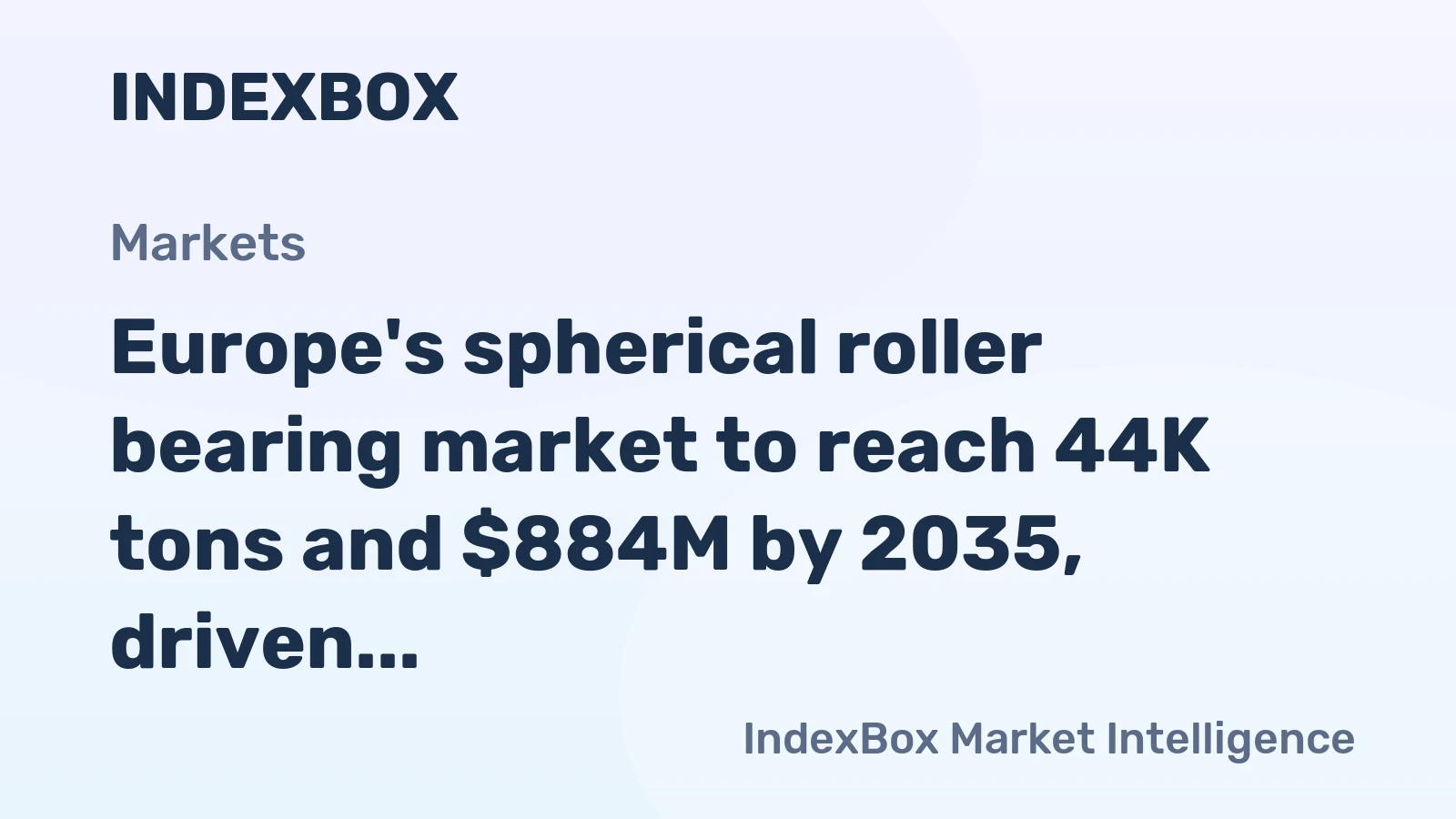 Europe's spherical roller bearing market to reach 44K tons and $884M by 2035, driven by steady demand growth.