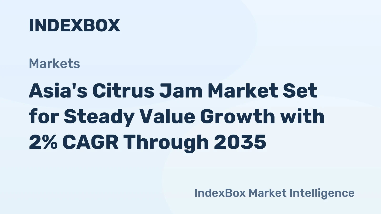 Asia's Citrus Jam Market Set for Steady Value Growth with 2% CAGR Through 2035