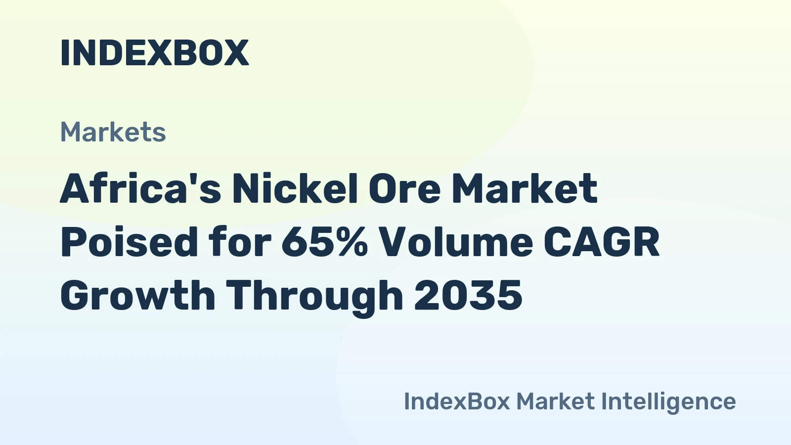 Africa's Nickel Ore Market Poised for 65% Volume CAGR Growth Through 2035