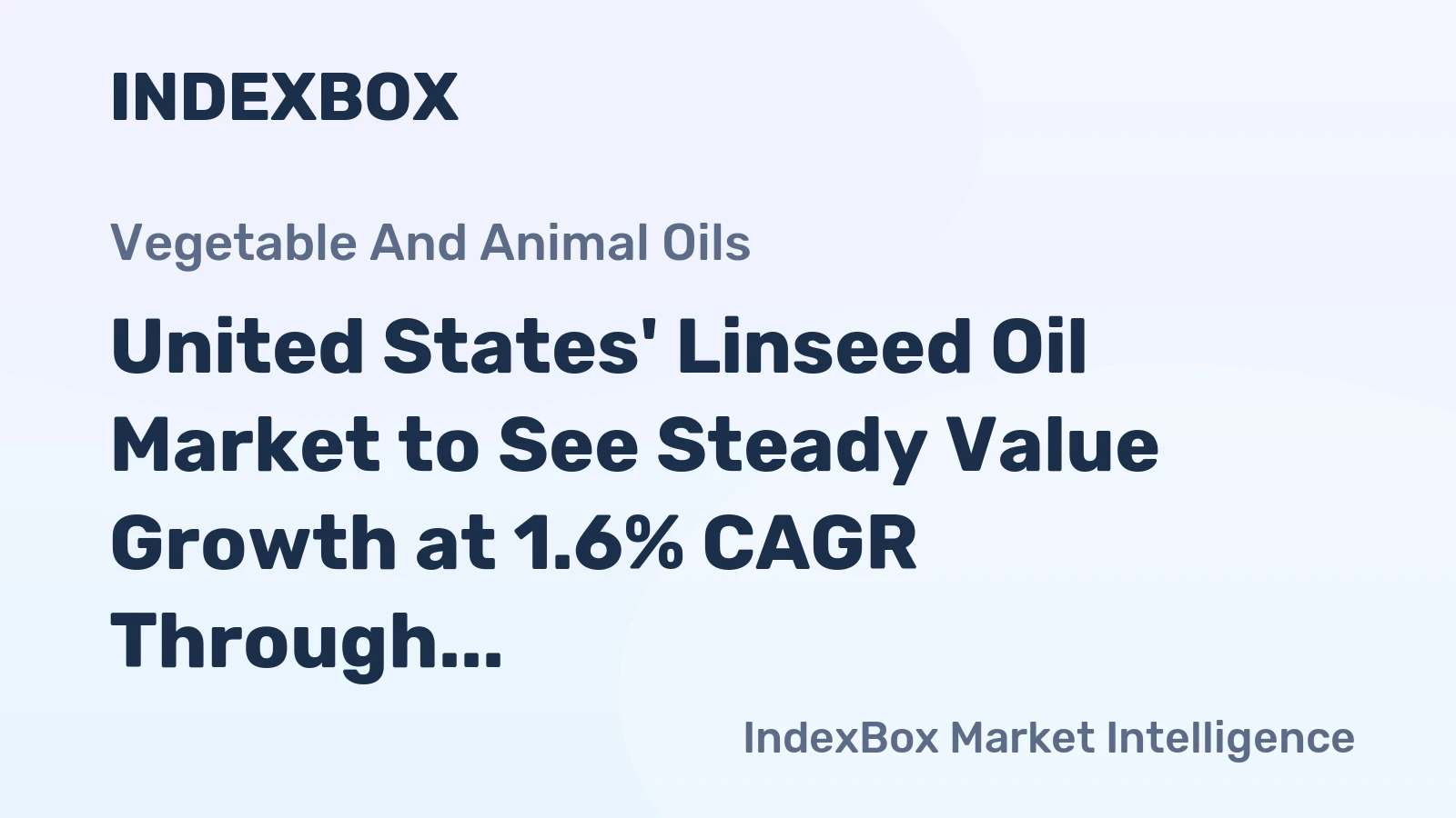 United States' Linseed Oil Market to See Steady Value Growth at 1.6% CAGR Through 2035