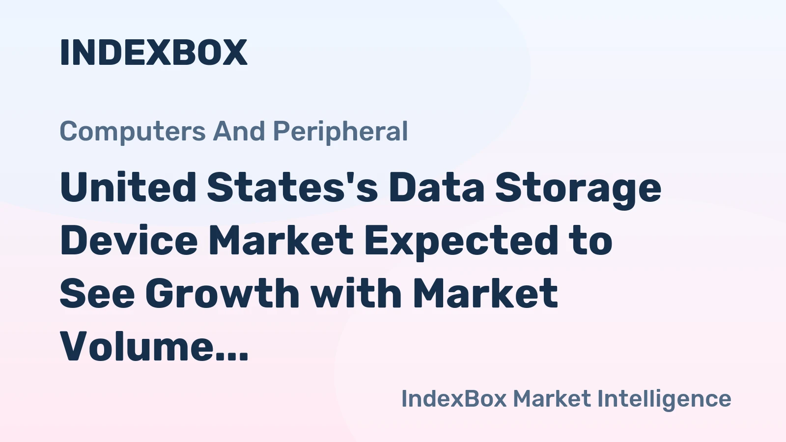 United States's Data Storage Device Market Expected to See Growth with Market Volume Reaching 36M Units and Market Value Reaching $11.7B by 2035