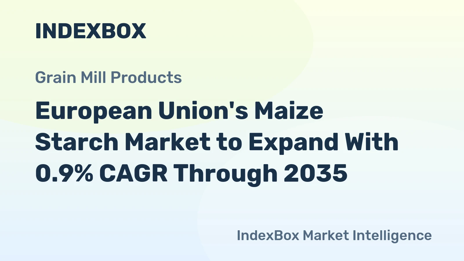 European Union's Maize Starch Market to Expand With 0.9% CAGR Through 2035