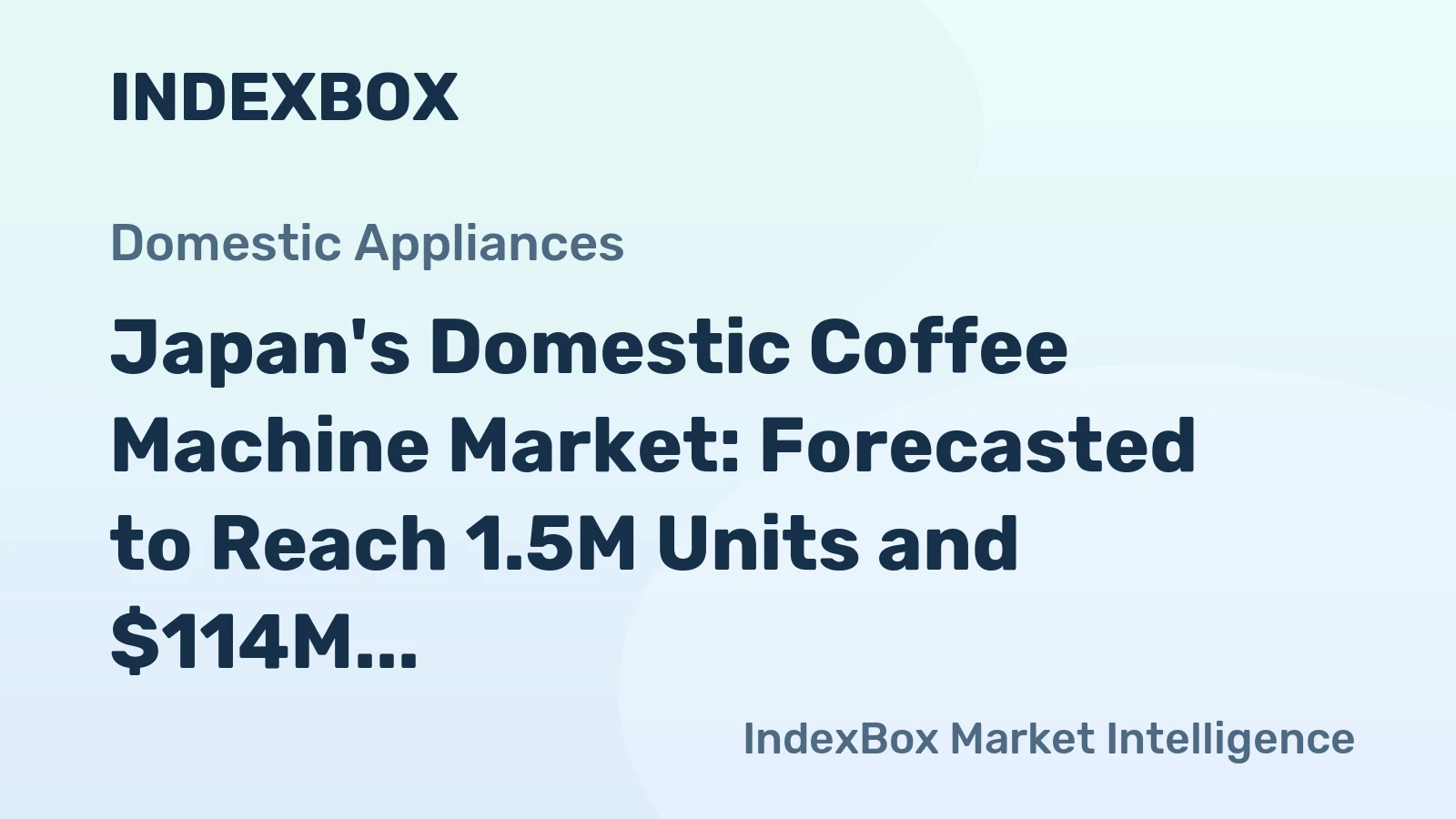 Japan's Domestic Coffee Machine Market: Forecasted to Reach 1.5M Units and $114M by 2035