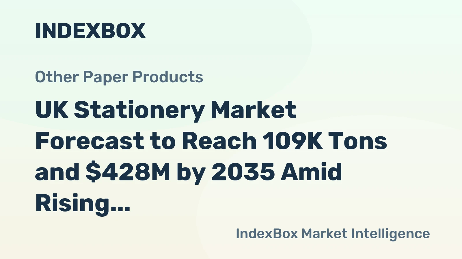UK Stationery Market Forecast to Reach 109K Tons and $428M by 2035 Amid Rising Imports and Declining Domestic Production