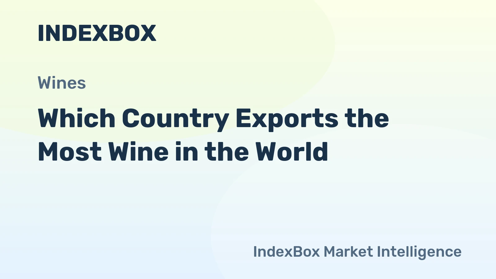 Which Country Exports the Most Wine in the World?