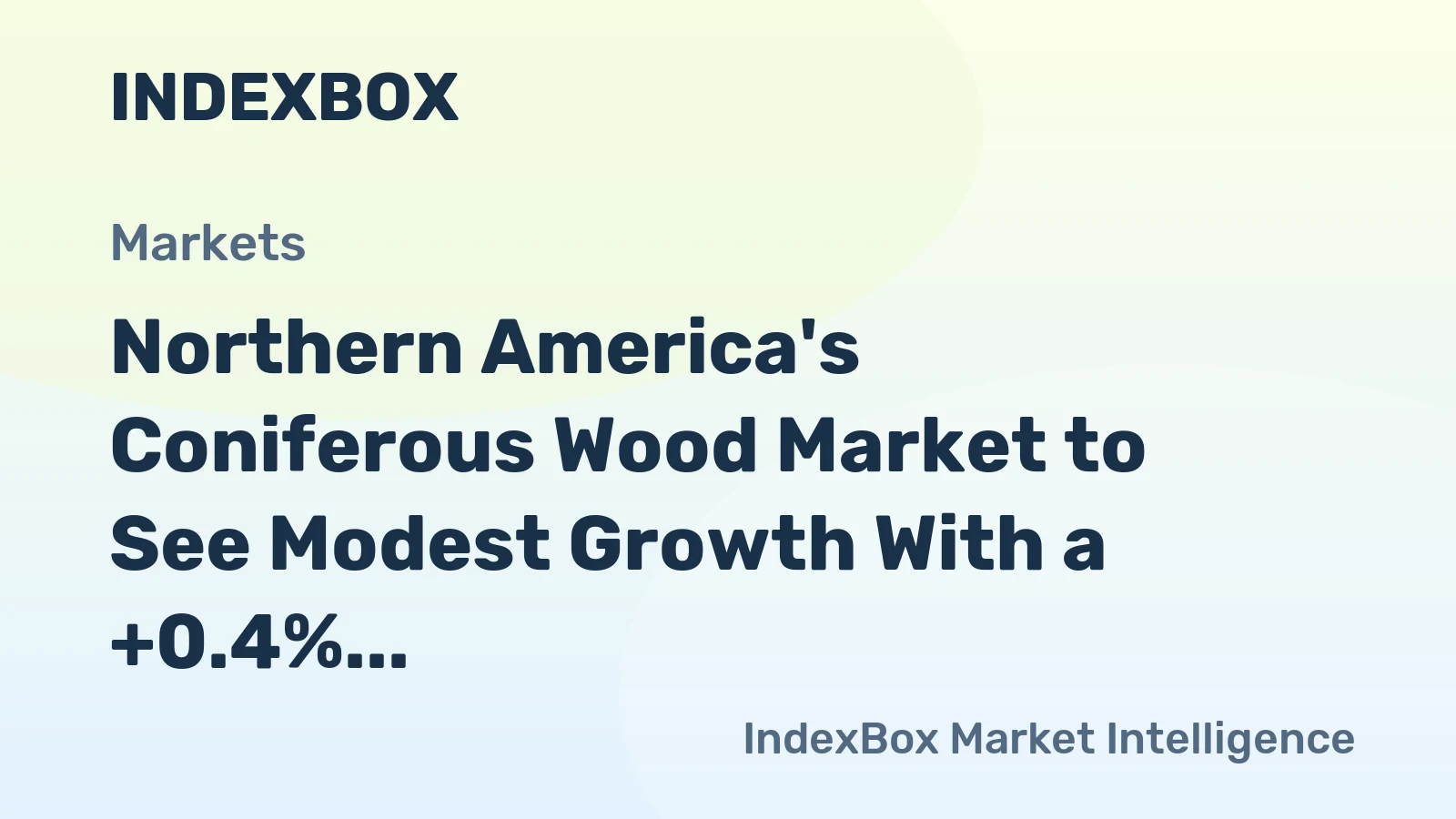 Northern America's Coniferous Wood Market to See Modest Growth With a +0.4% Volume CAGR Through 2035