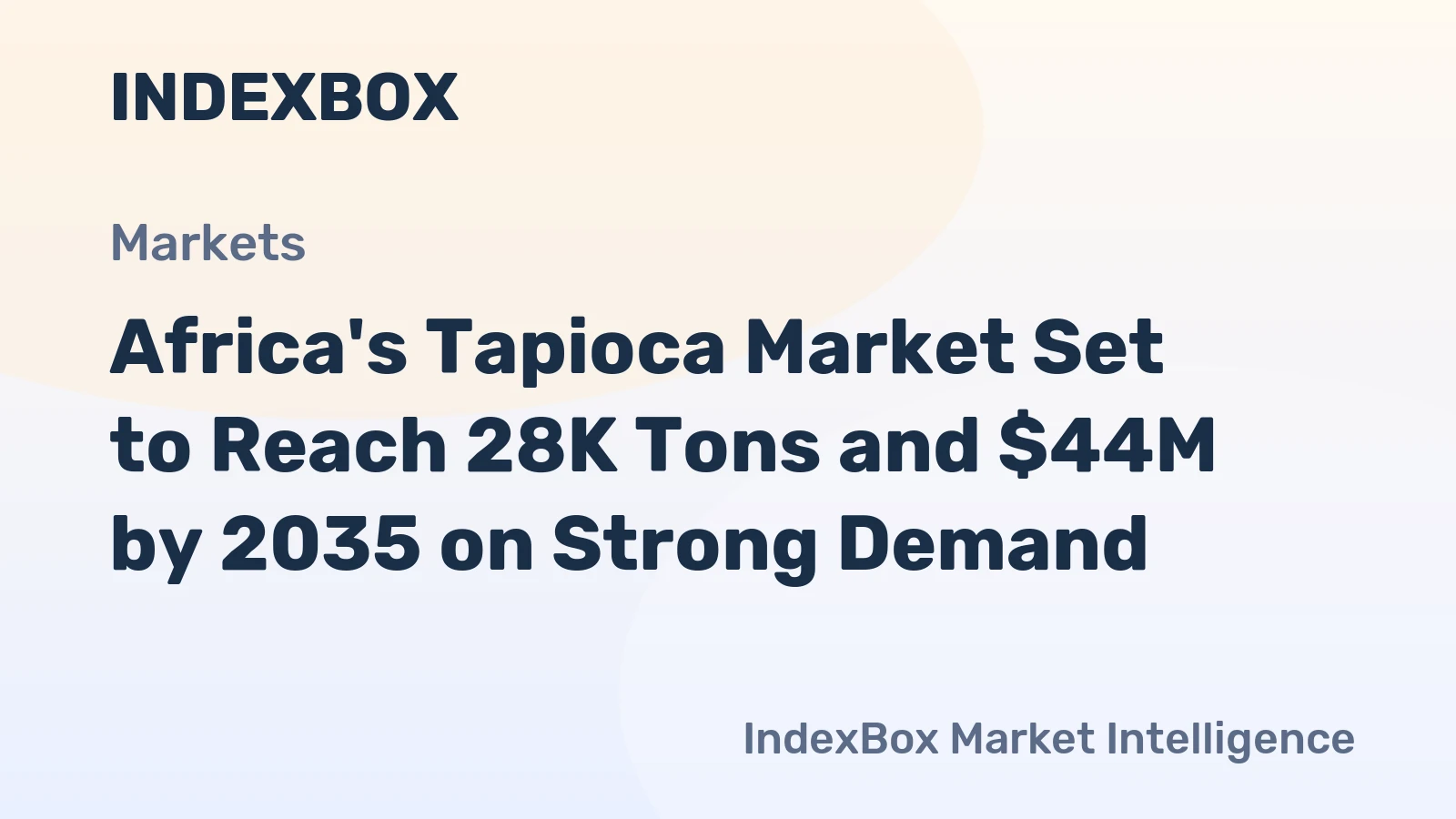 Africa's Tapioca Market Set to Reach 28K Tons and $44M by 2035 on Strong Demand