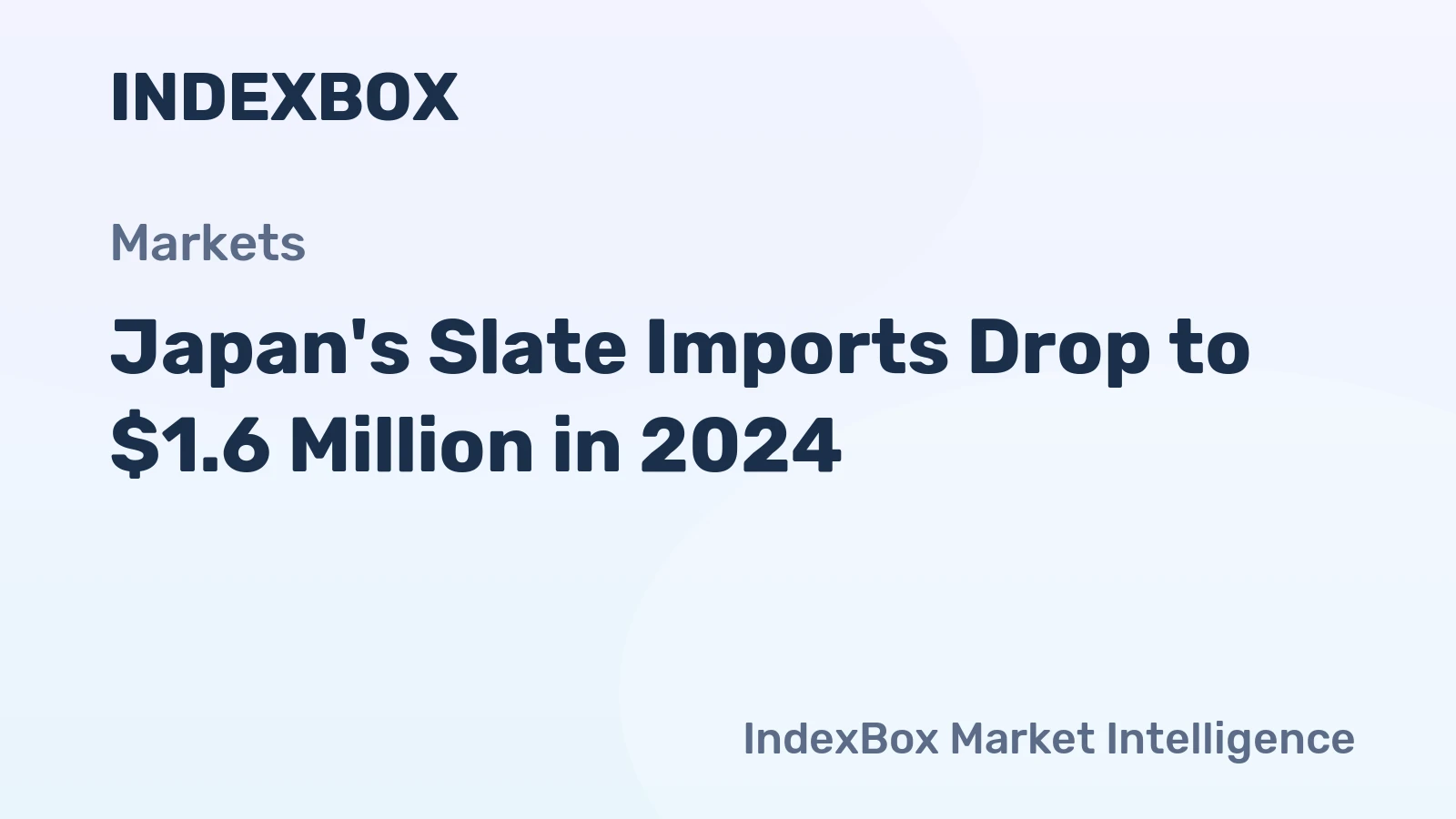 Japan's Slate Imports Drop to $1.6 Million in 2024