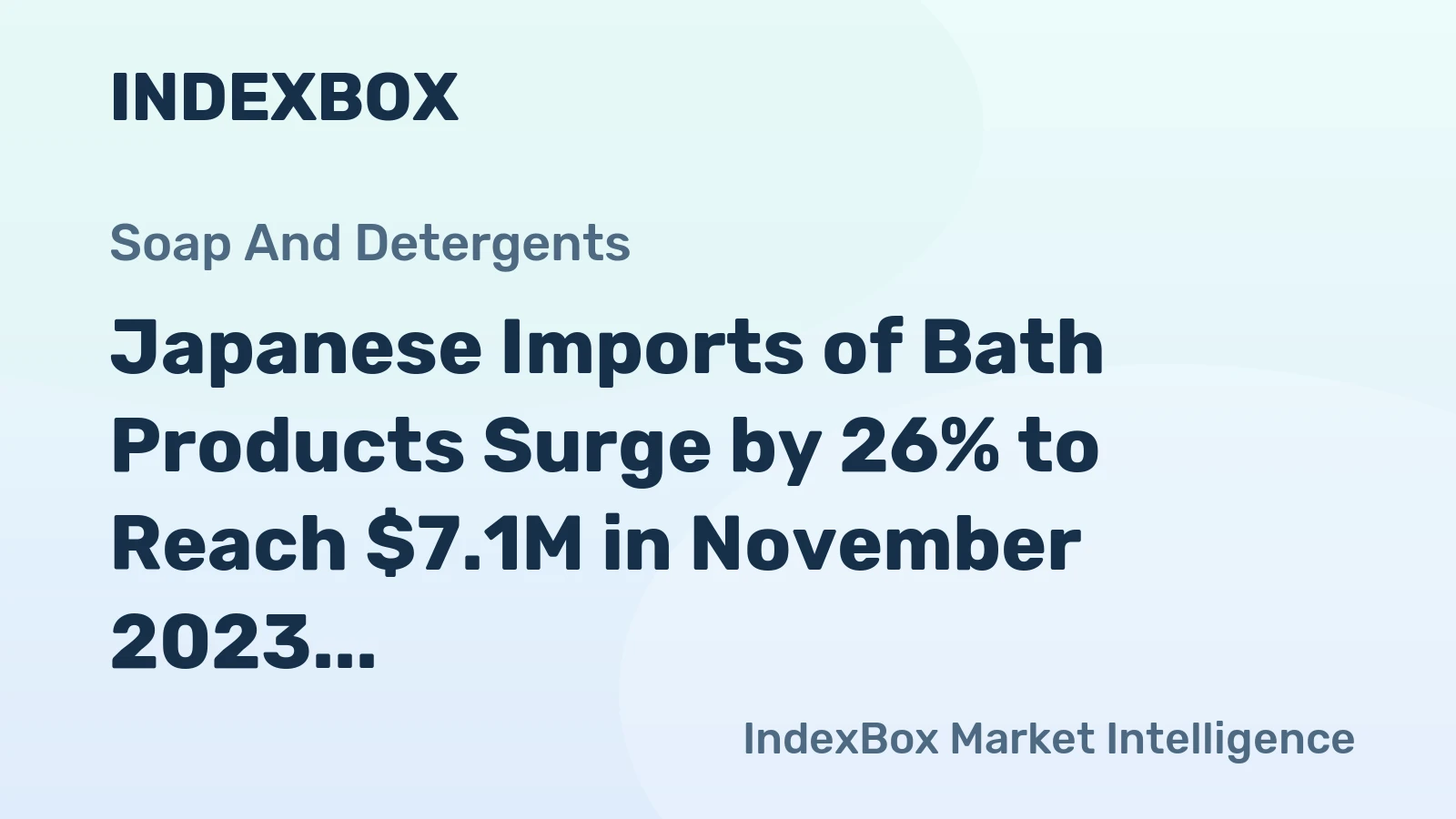 Japanese Imports of Bath Products Surge by 26% to Reach $7.1M in November 2023