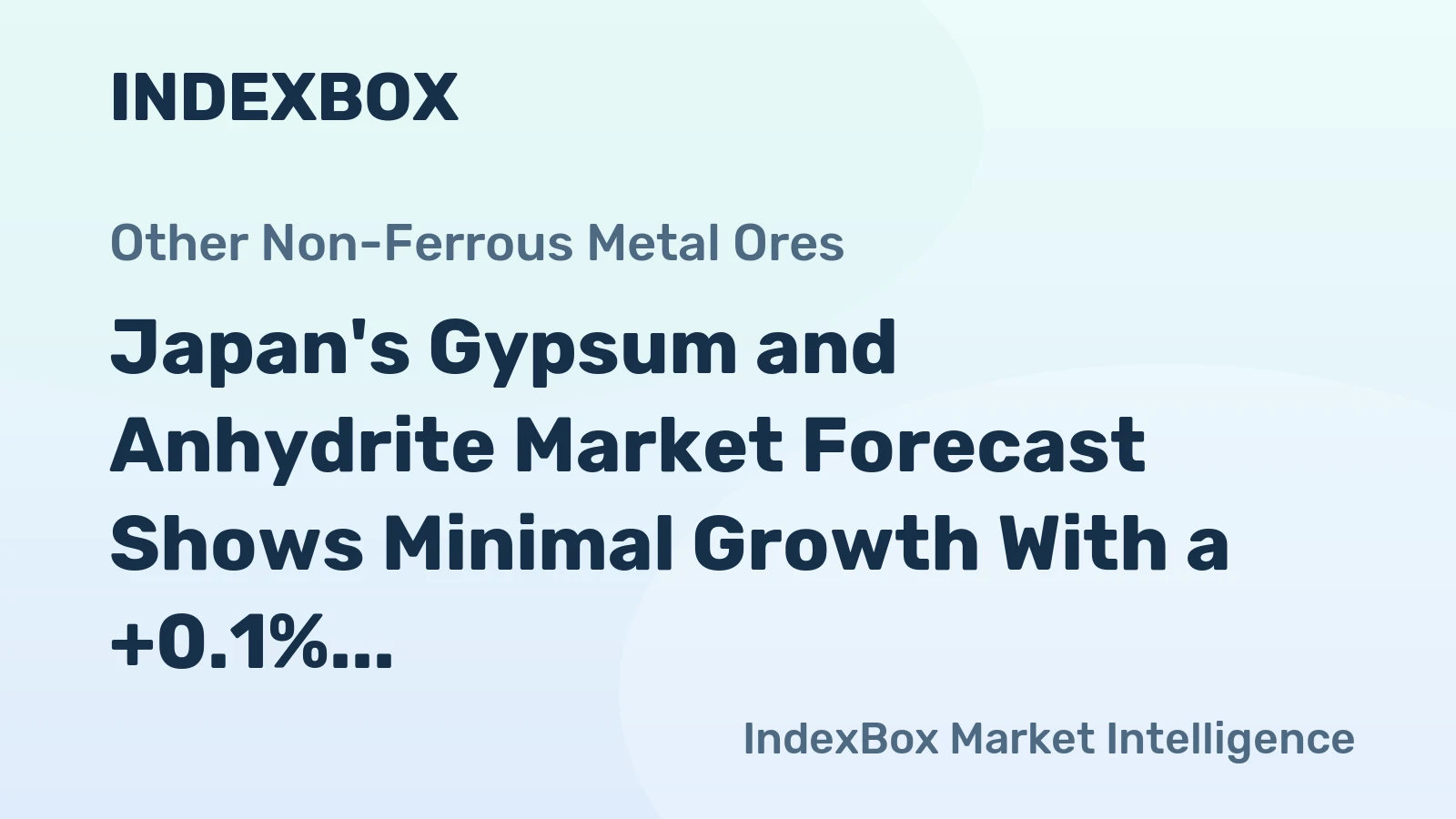 Japan's Gypsum and Anhydrite Market Forecast Shows Minimal Growth With a +0.1% CAGR in Value