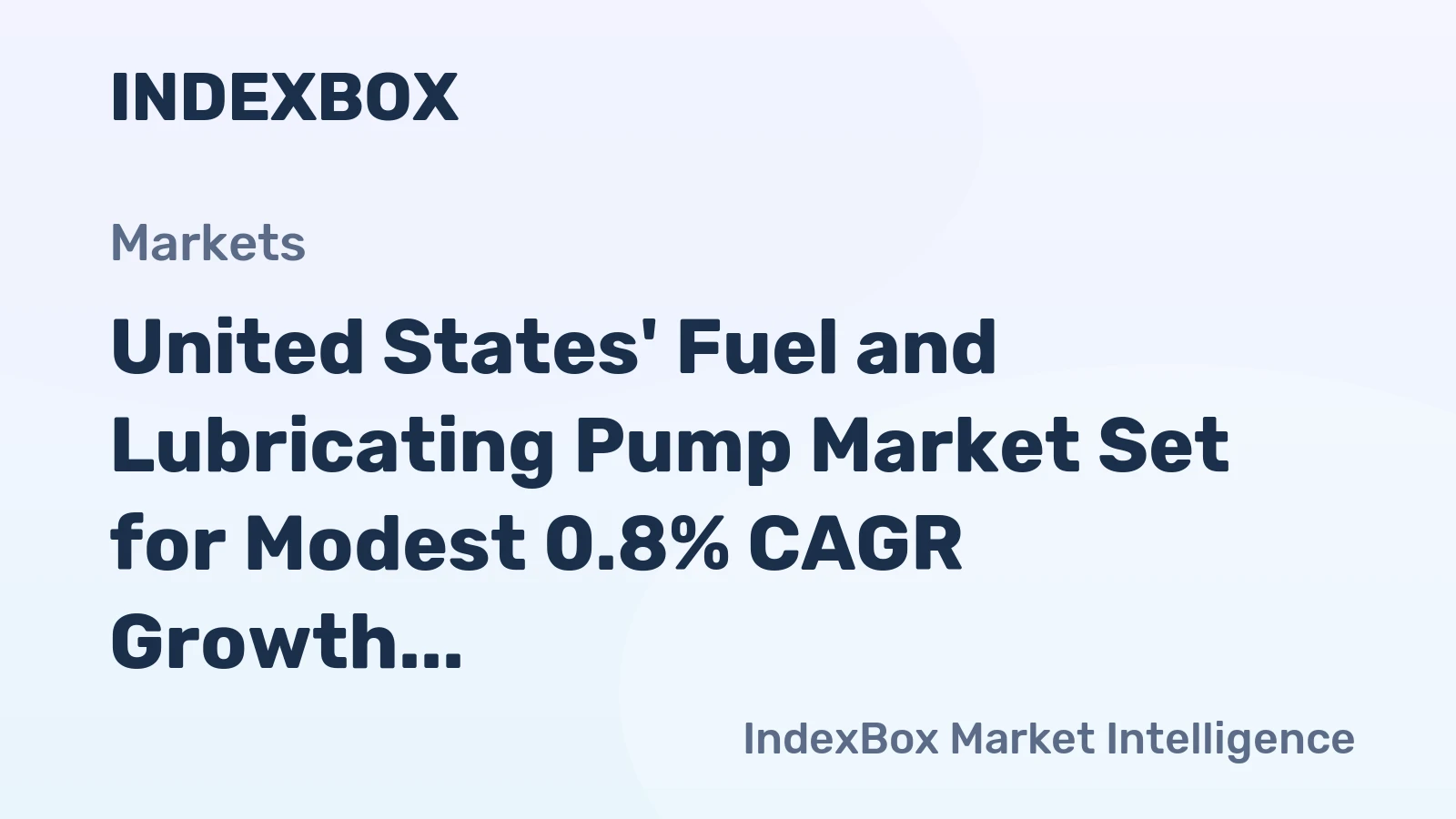 United States' Fuel and Lubricating Pump Market Set for Modest 0.8% CAGR Growth Through 2035