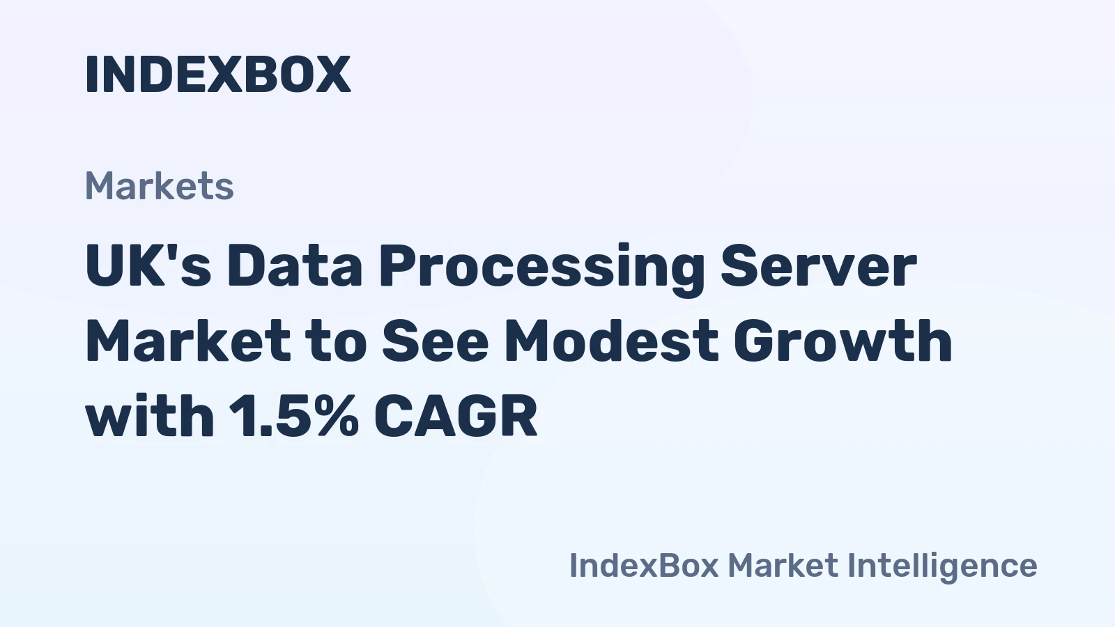 UK's Data Processing Server Market to See Modest Growth with 1.5% CAGR