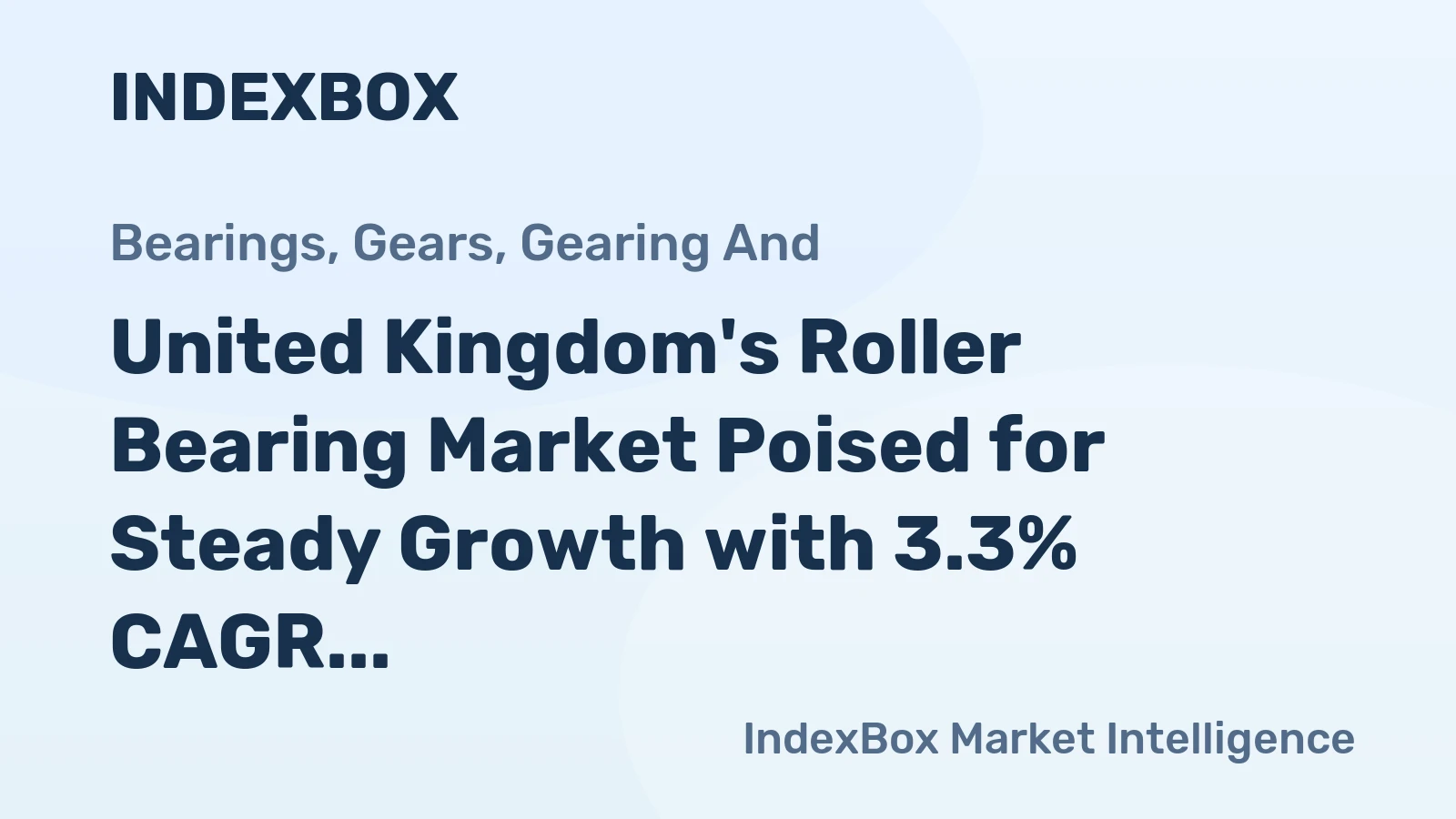 United Kingdom's Roller Bearing Market Poised for Steady Growth with 3.3% CAGR Through 2035