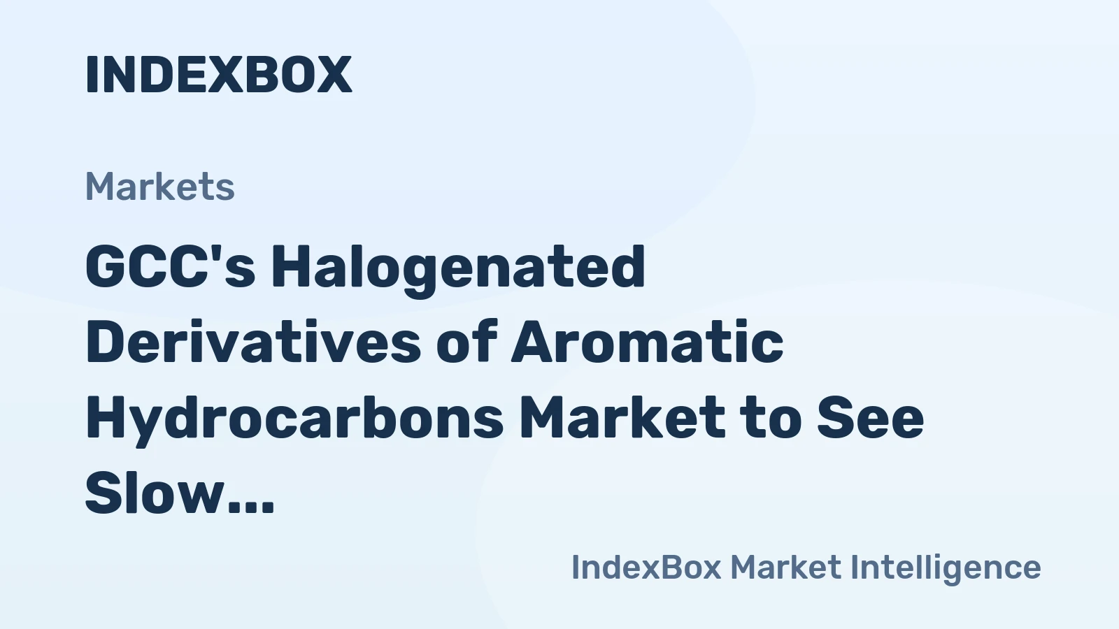 GCC's Halogenated Derivatives of Aromatic Hydrocarbons Market to See Slow Growth in Volume but Strong Rise in Value by 2035