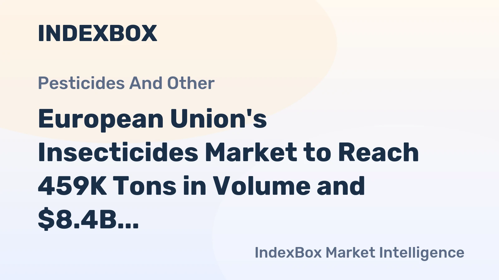European Union's Insecticides Market to Reach 459K Tons in Volume and $8.4B in Value by 2035