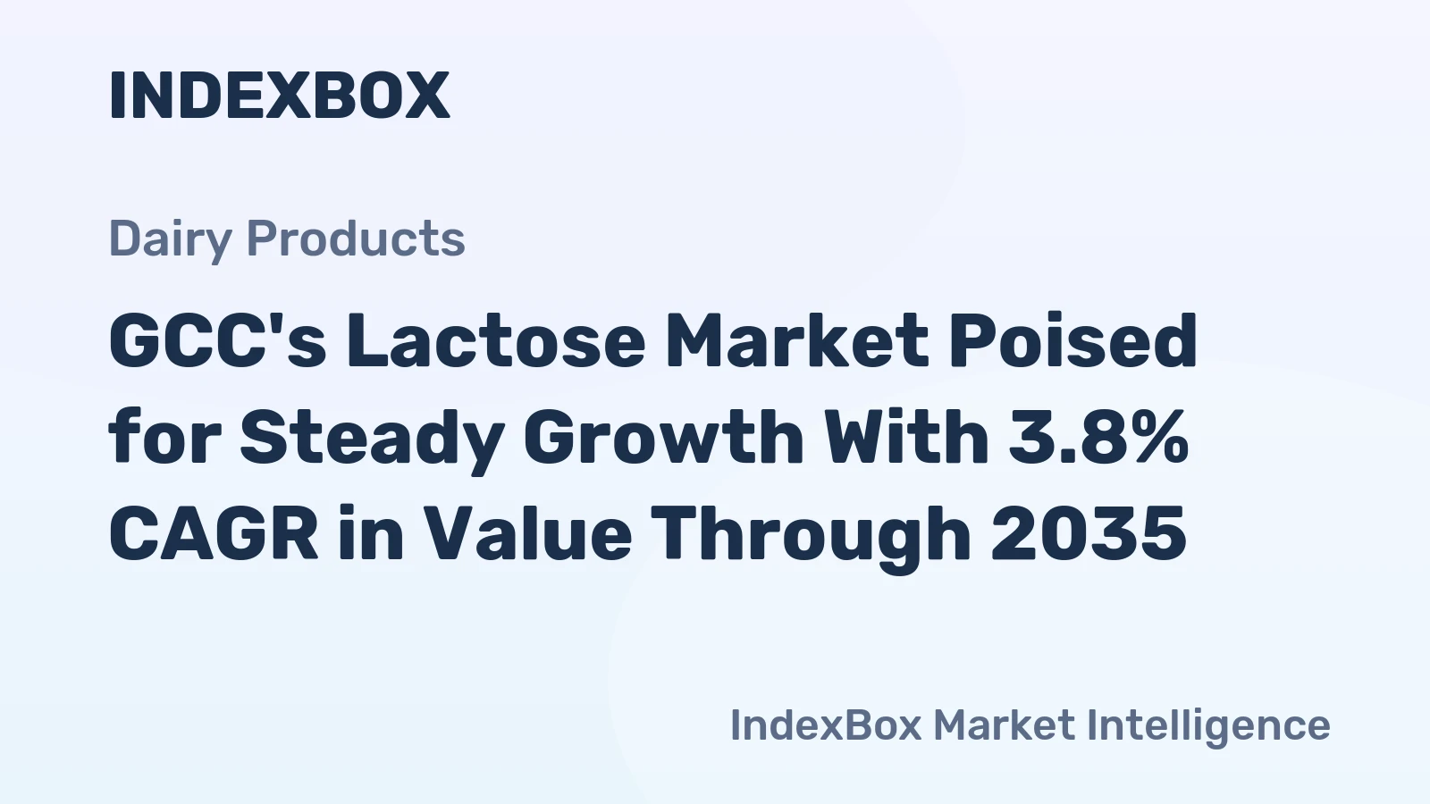 GCC's Lactose Market Poised for Steady Growth With 3.8% CAGR in Value Through 2035