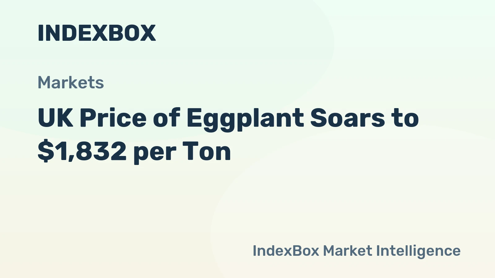 UK Price of Eggplant Soars to $1,832 per Ton