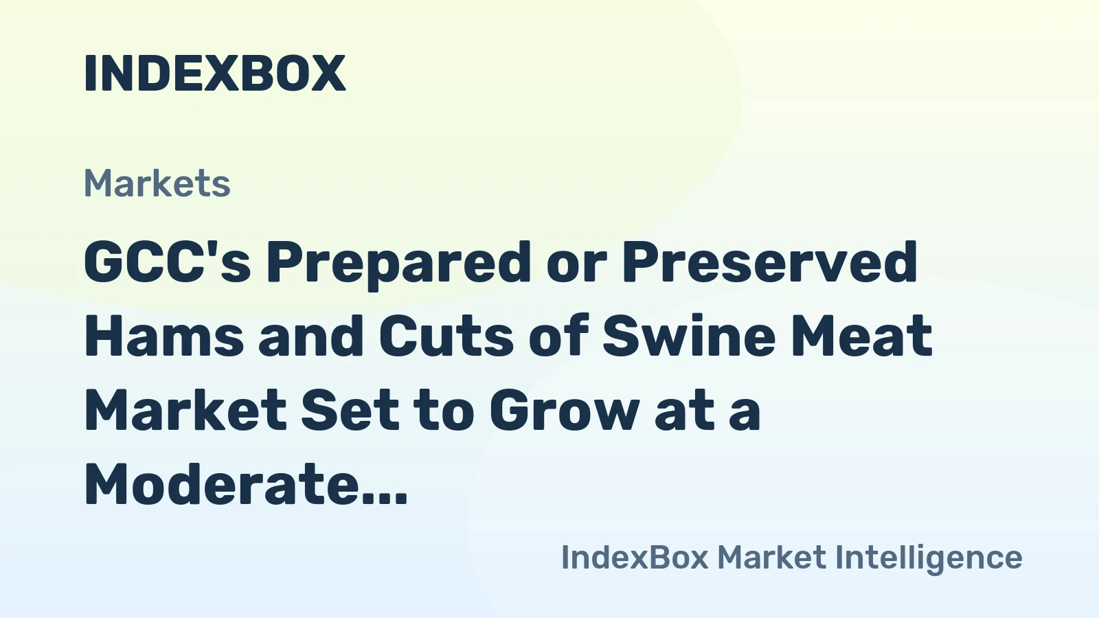 GCC's Prepared or Preserved Hams and Cuts of Swine Meat Market Set to Grow at a Moderate Pace with a CAGR of +0.5%
