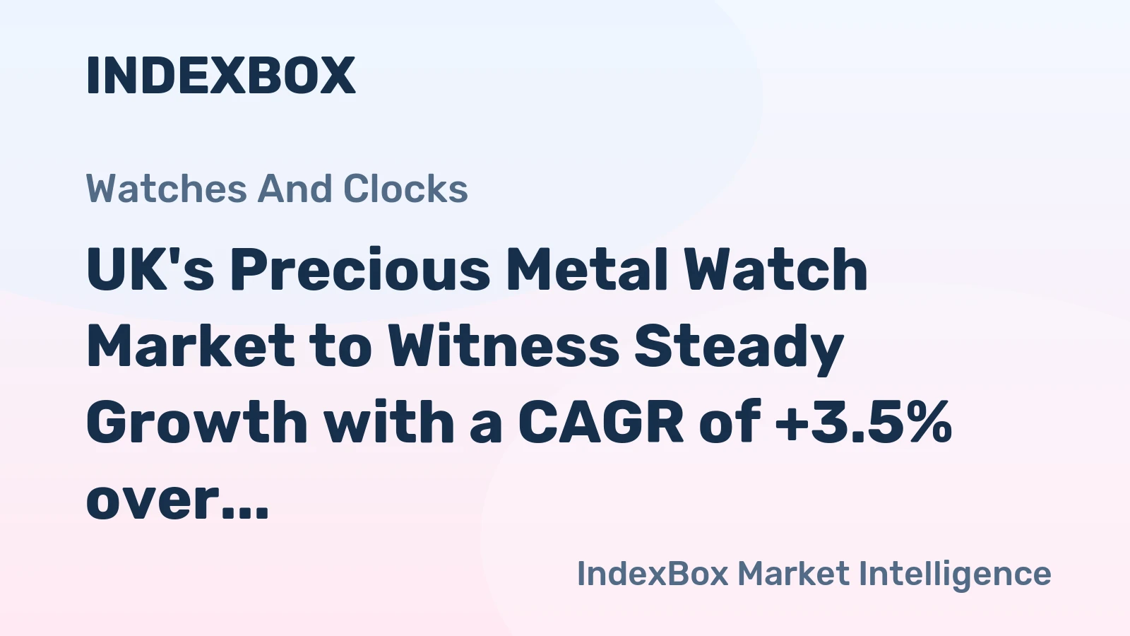 UK's Precious Metal Watch Market to Witness Steady Growth with a CAGR of +3.5% over the Next Decade