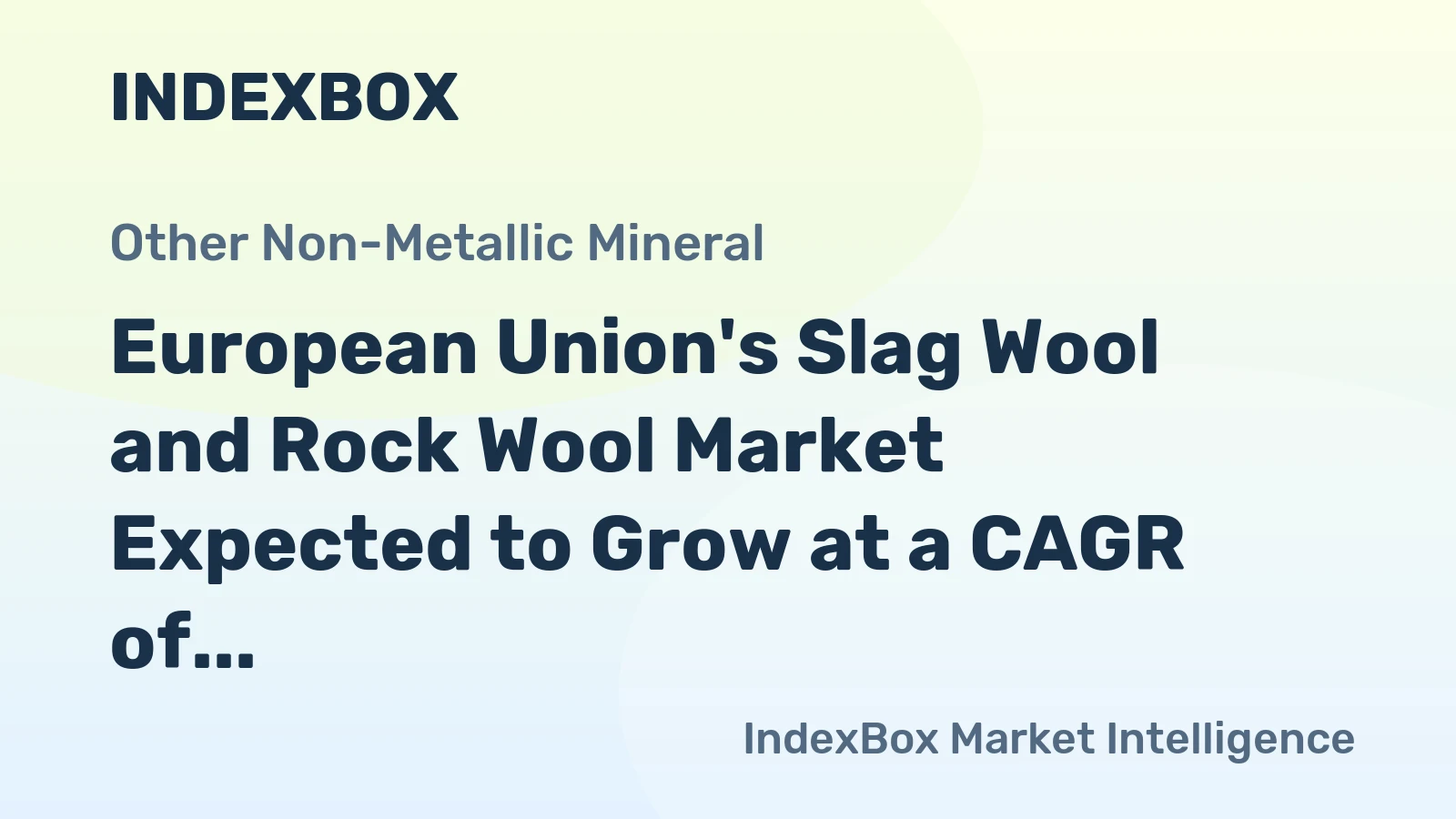 European Union's Slag Wool and Rock Wool Market Expected to Grow at a CAGR of +0.6% from 2024 to 2035