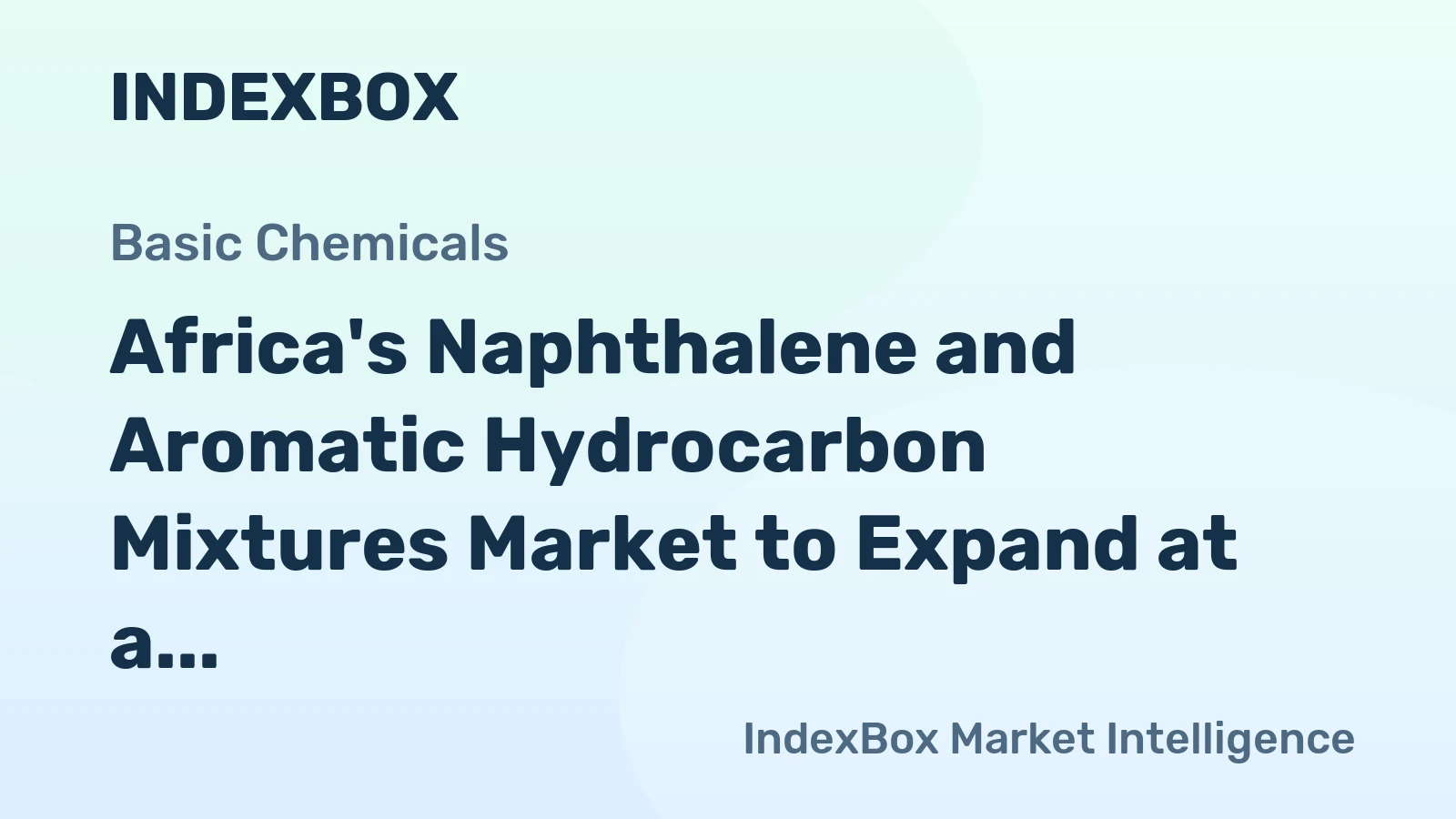 Africa's Naphthalene and Aromatic Hydrocarbon Mixtures Market to Expand at a CAGR of +1.3% through 2035