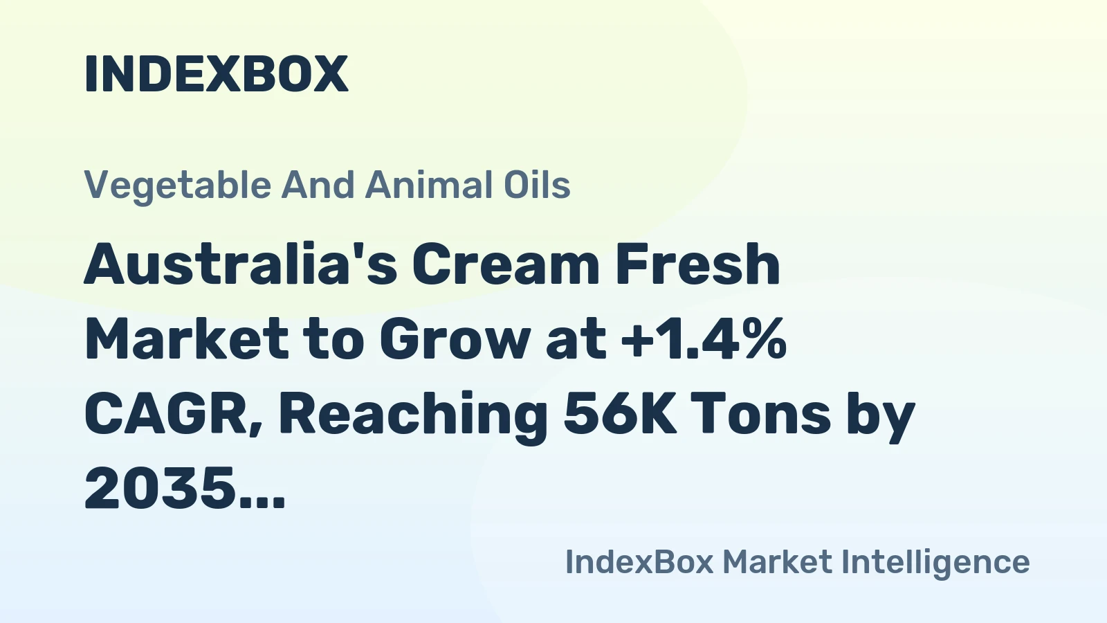 Australia's Cream Fresh Market to Grow at +1.4% CAGR, Reaching 56K Tons by 2035