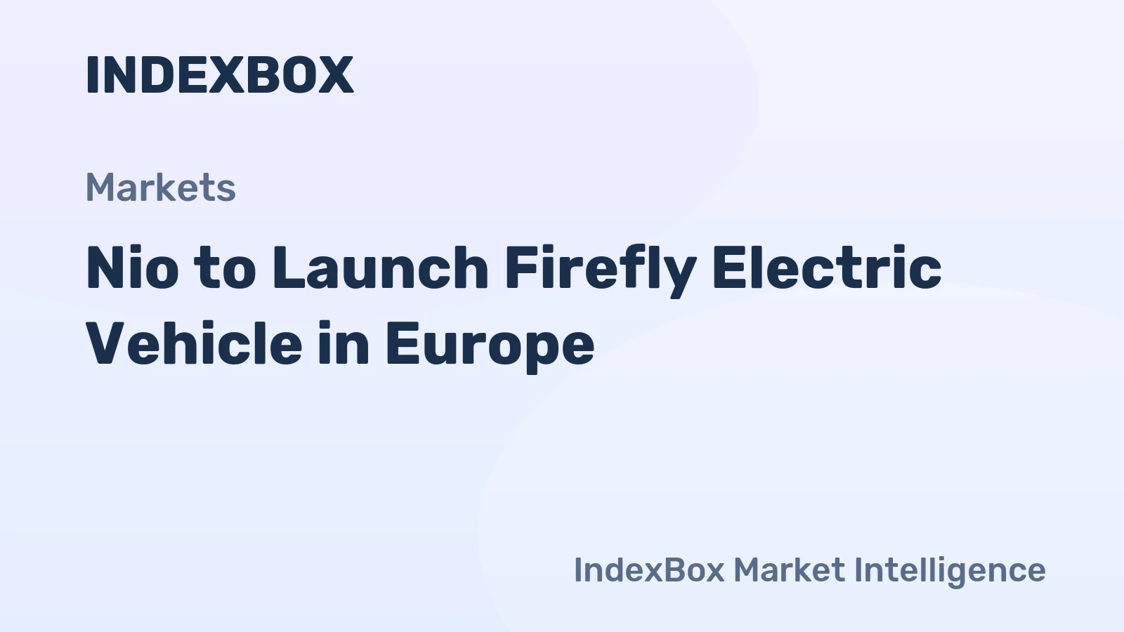 Nio to Launch Firefly Electric Vehicle in Europe