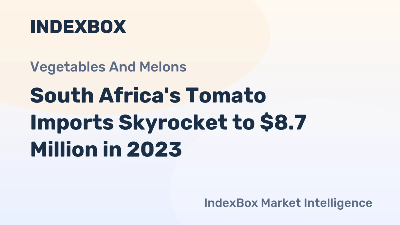 South Africa's Tomato Imports Skyrocket to $8.7 Million in 2023