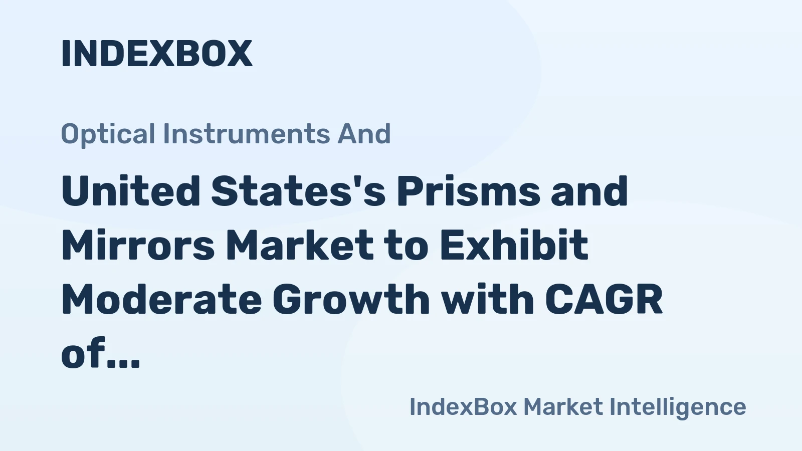 United States's Prisms and Mirrors Market to Exhibit Moderate Growth with CAGR of +1.2% from 2024 to 2035