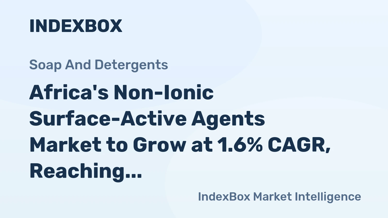 Africa's Non-Ionic Surface-Active Agents Market to Grow at 1.6% CAGR, Reaching 633K tons by 2035