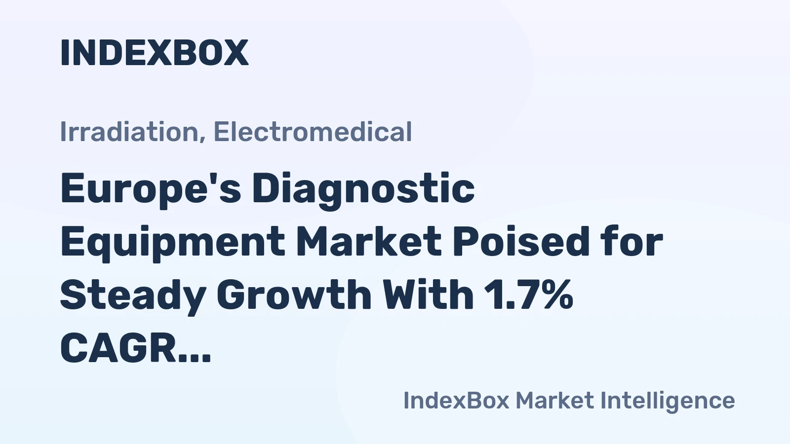 Europe's Diagnostic Equipment Market Poised for Steady Growth With 1.7% CAGR in Value Through 2035