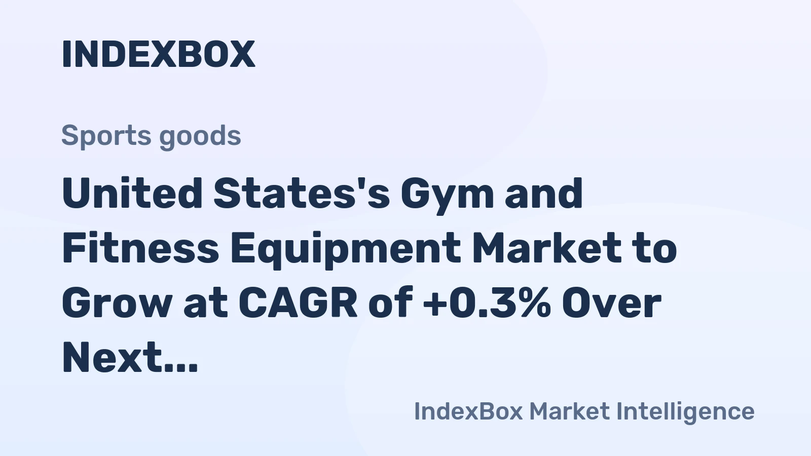 United States's Gym and Fitness Equipment Market to Grow at CAGR of +0.3% Over Next Decade