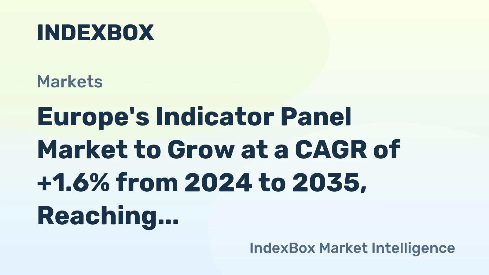Europe's Indicator Panel Market to Grow at a CAGR of +1.6% from 2024 to 2035, Reaching 122M Units