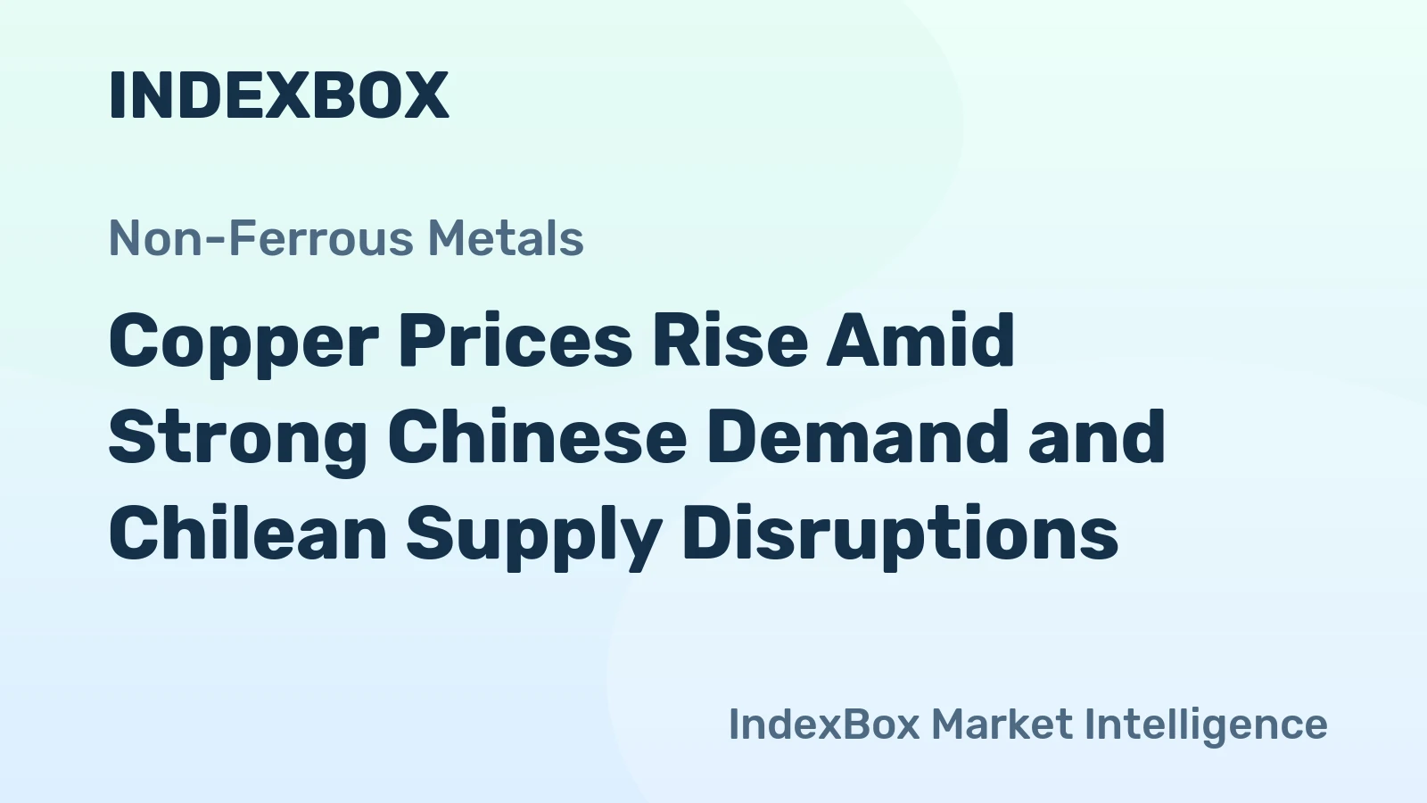 Copper Prices Rise Amid Strong Chinese Demand and Chilean Supply Disruptions
