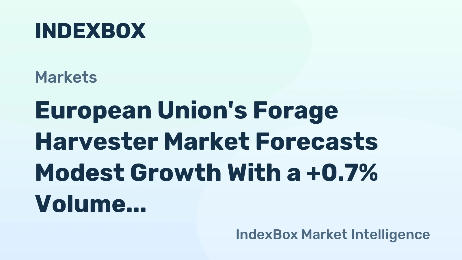 European Union's Forage Harvester Market Forecasts Modest Growth With a +0.7% Volume CAGR Through 2035
