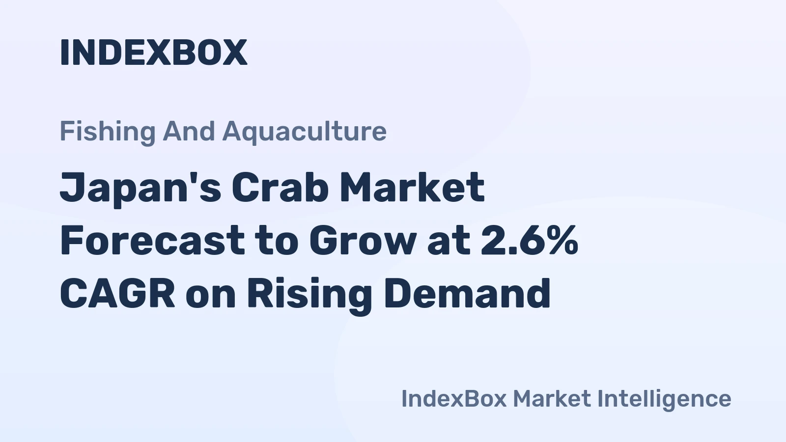 Japan's Crab Market Forecast to Grow at 2.6% CAGR on Rising Demand
