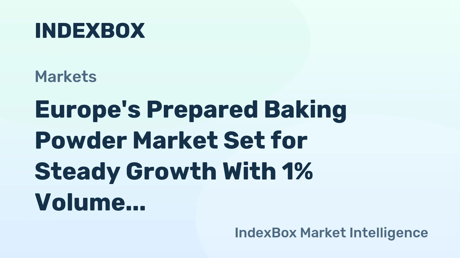 Europe's Prepared Baking Powder Market Set for Steady Growth With 1% Volume CAGR Through 2035