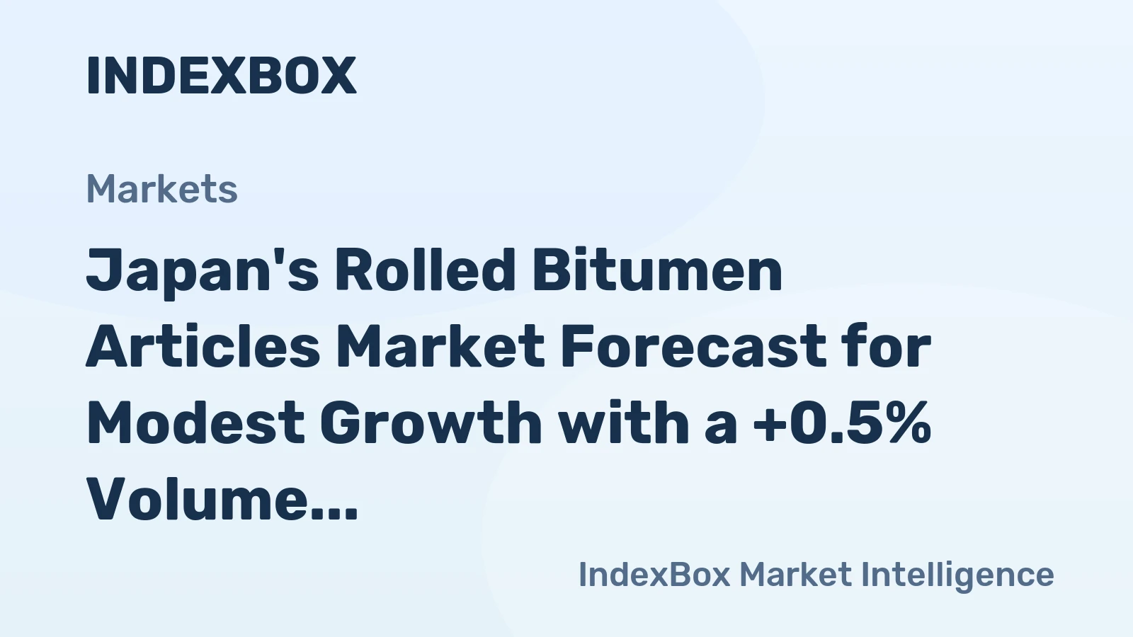 Japan's Rolled Bitumen Articles Market Forecast for Modest Growth with a +0.5% Volume CAGR