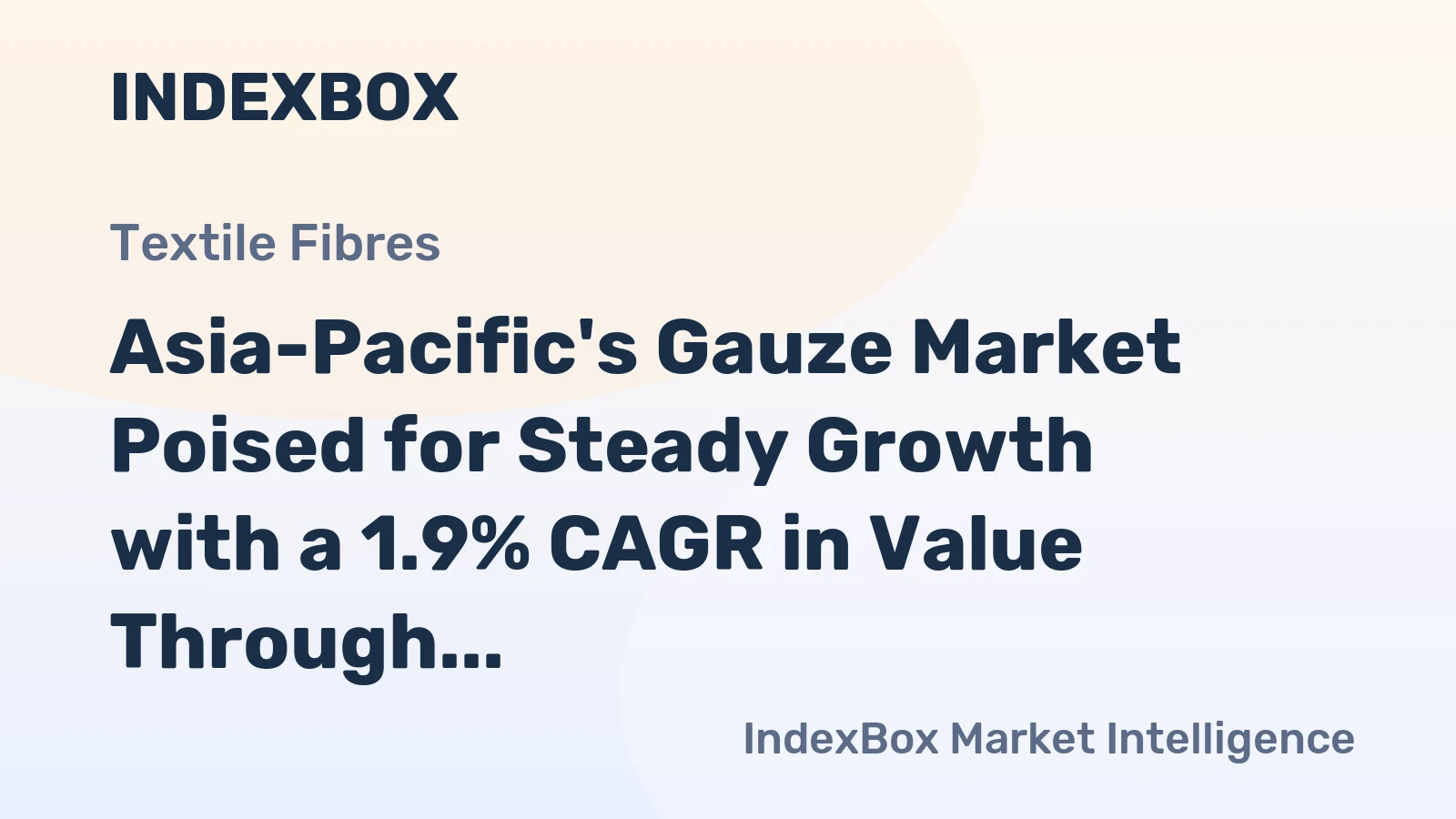 Asia-Pacific's Gauze Market Poised for Steady Growth with a 1.9% CAGR in Value Through 2035