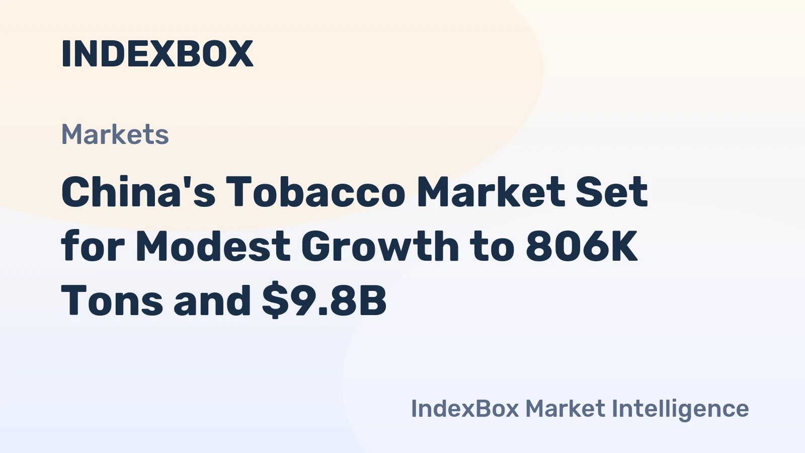 China's Tobacco Market Set for Modest Growth to 806K Tons and $9.8B