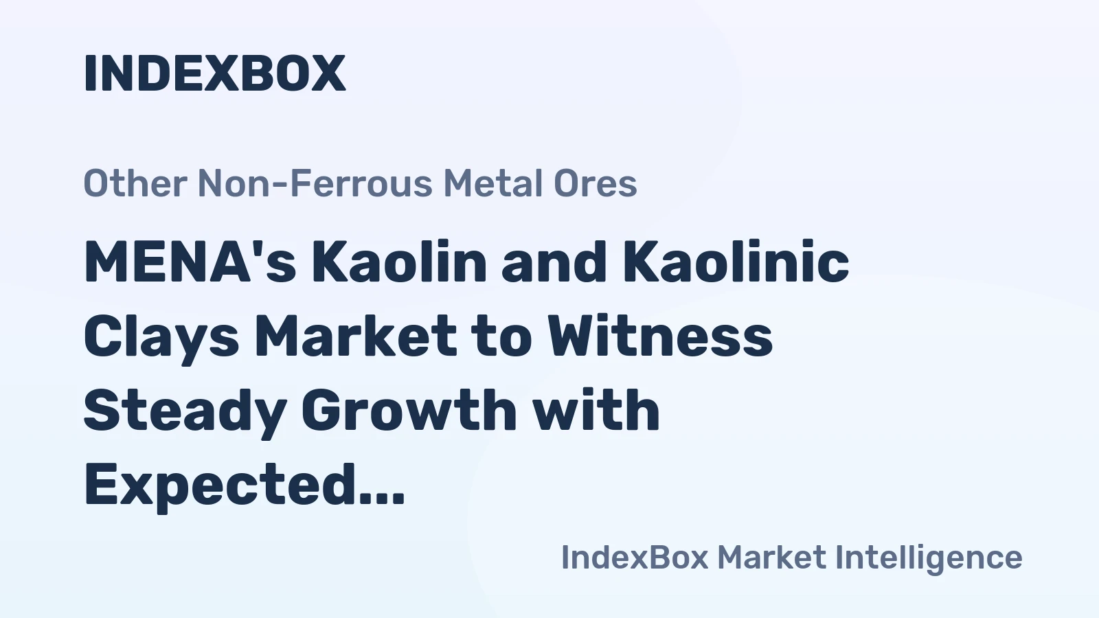 MENA's Kaolin and Kaolinic Clays Market to Witness Steady Growth with Expected CAGR of +0.9% from 2024 to 2035